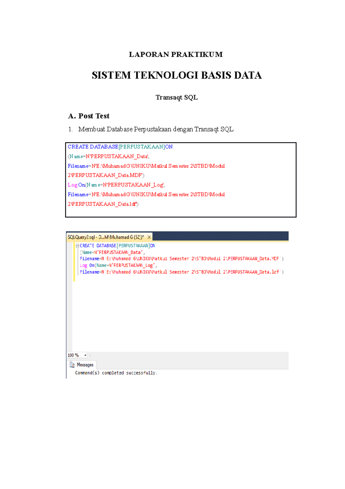 Laporan Sistem Teknologi Basis Data Transaqt SQL - LAPORAN PRAKTIKUM ...