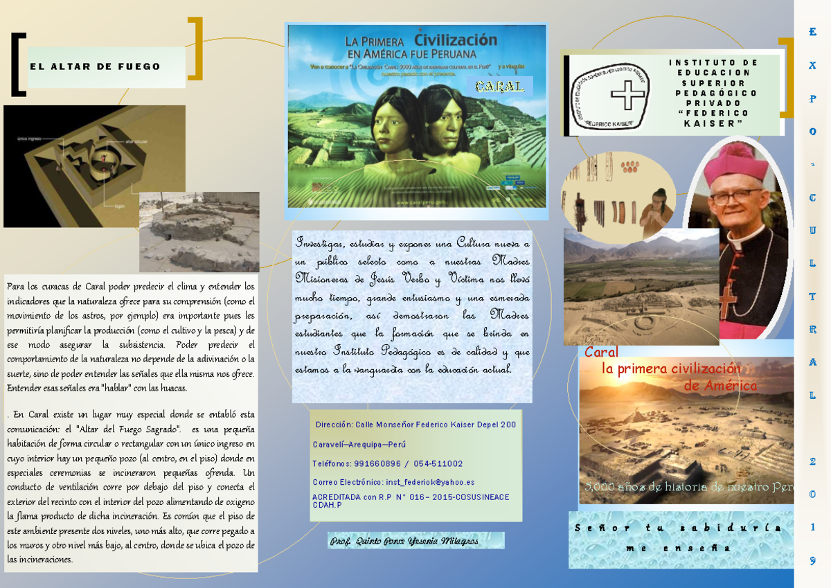 Cultura Caral - S e ñ o r t u s a b i d u r í a m e e n s e ñ a I N S T I T U T O D E E D U C A ...