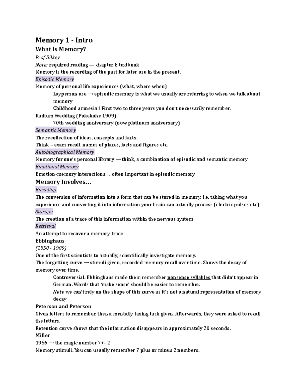 Module 1 - Memory, Biological Bases and Sleep - Memory 1 - Intro What is Memory? Prof Bilkey ...