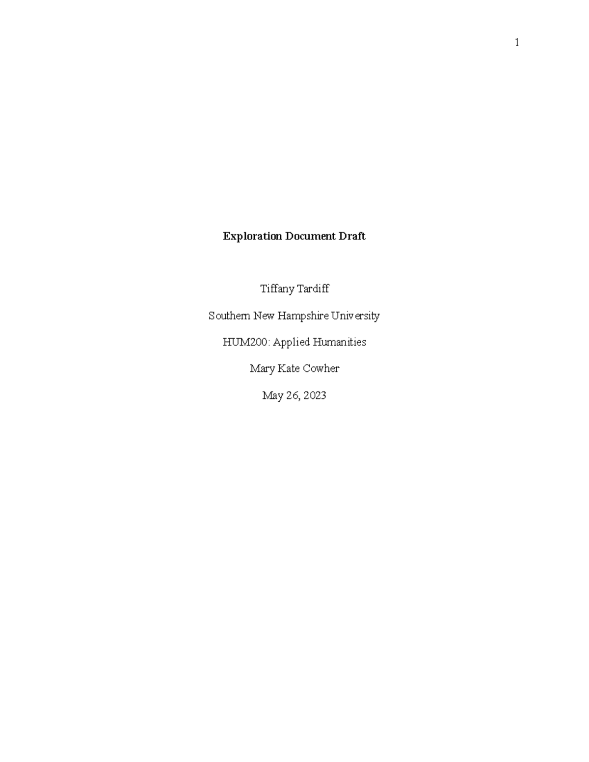 Exploration Document Draft - Exploration Document Draft Tiffany Tardiff ...