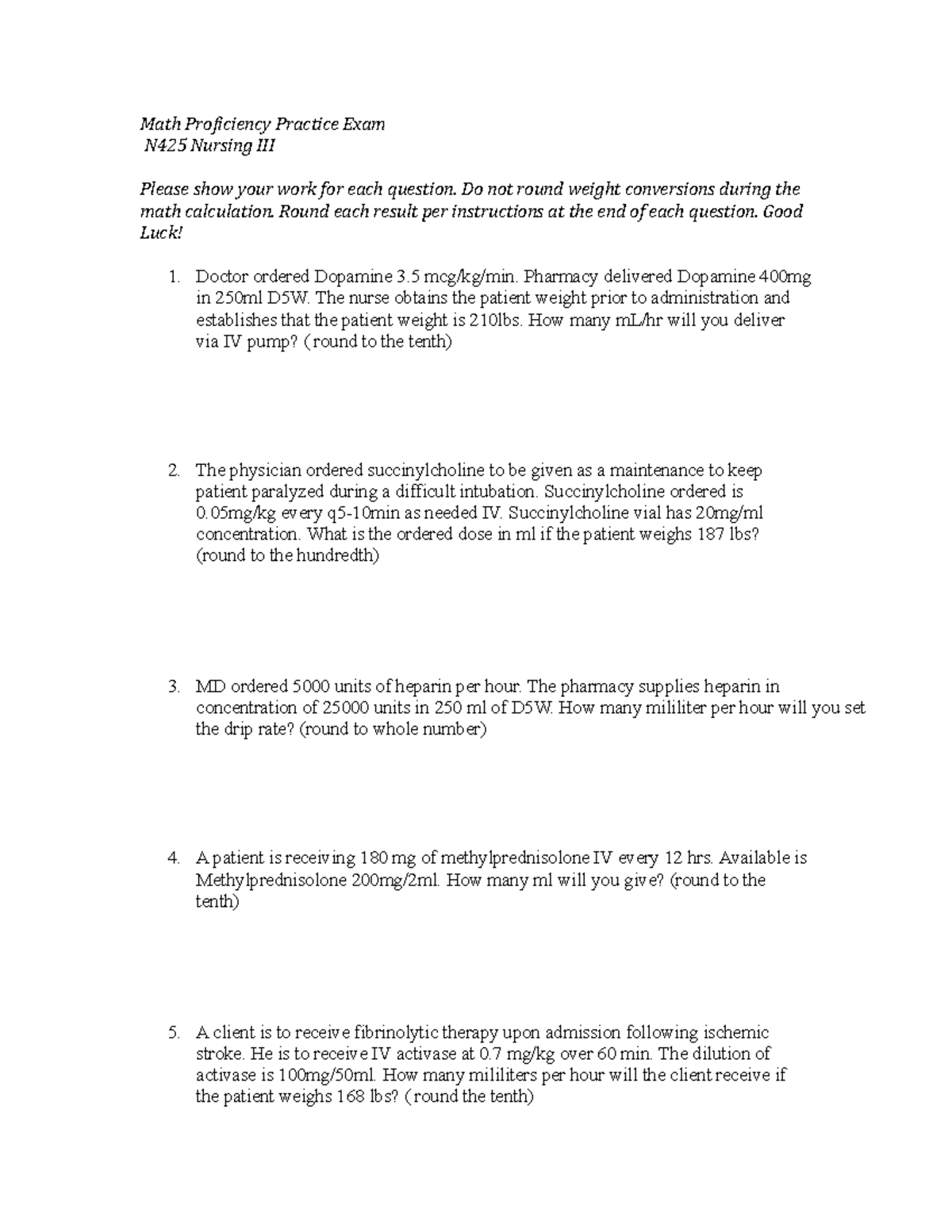 Math Proficiency Practice Exam 2 Do Not Round Weight Conversions