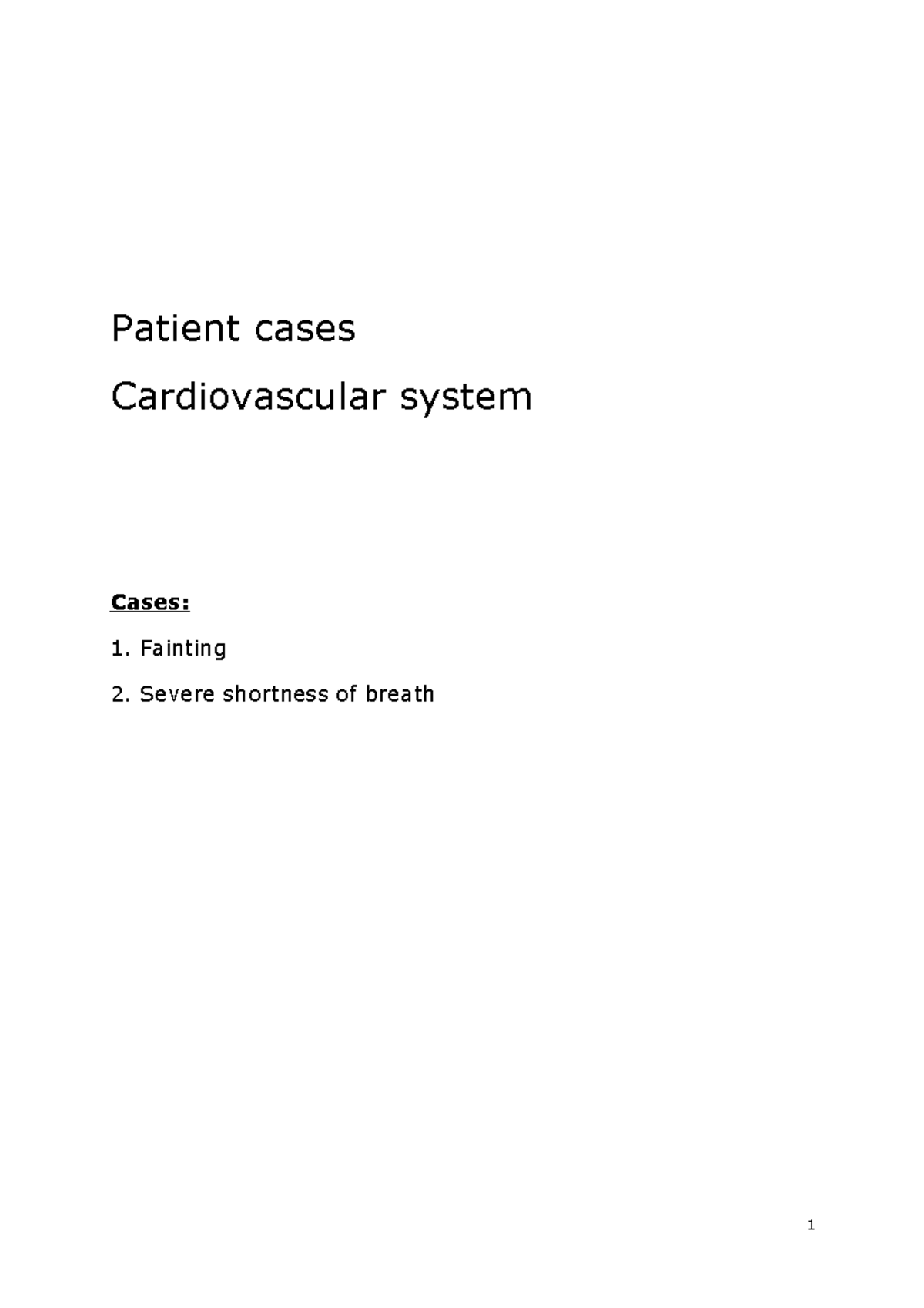 Patient case-CVD - Patient cases Cardiovascular system Cases: 1 ...