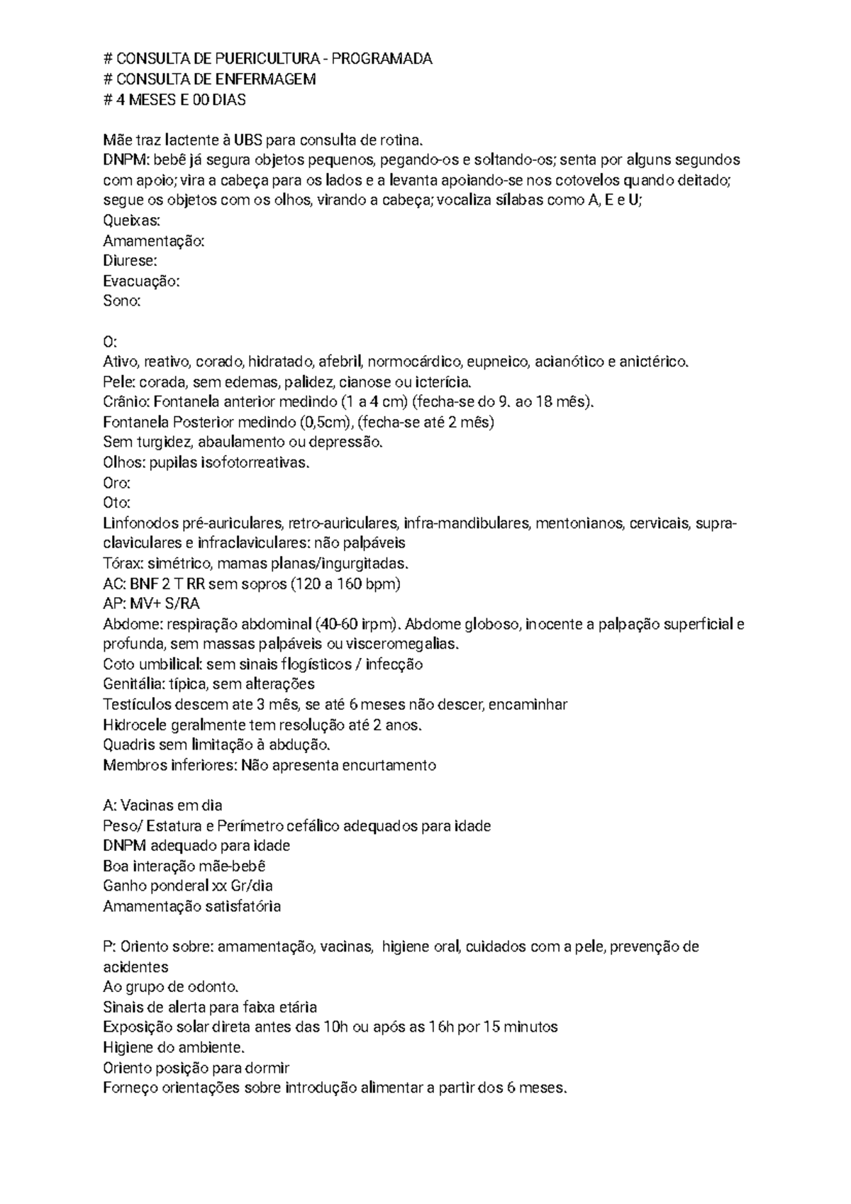 # 4 Meses - Consulta DE Puericultura - Programada - # CONSULTA DE PUERICULTURA - PROGRAMADA ...