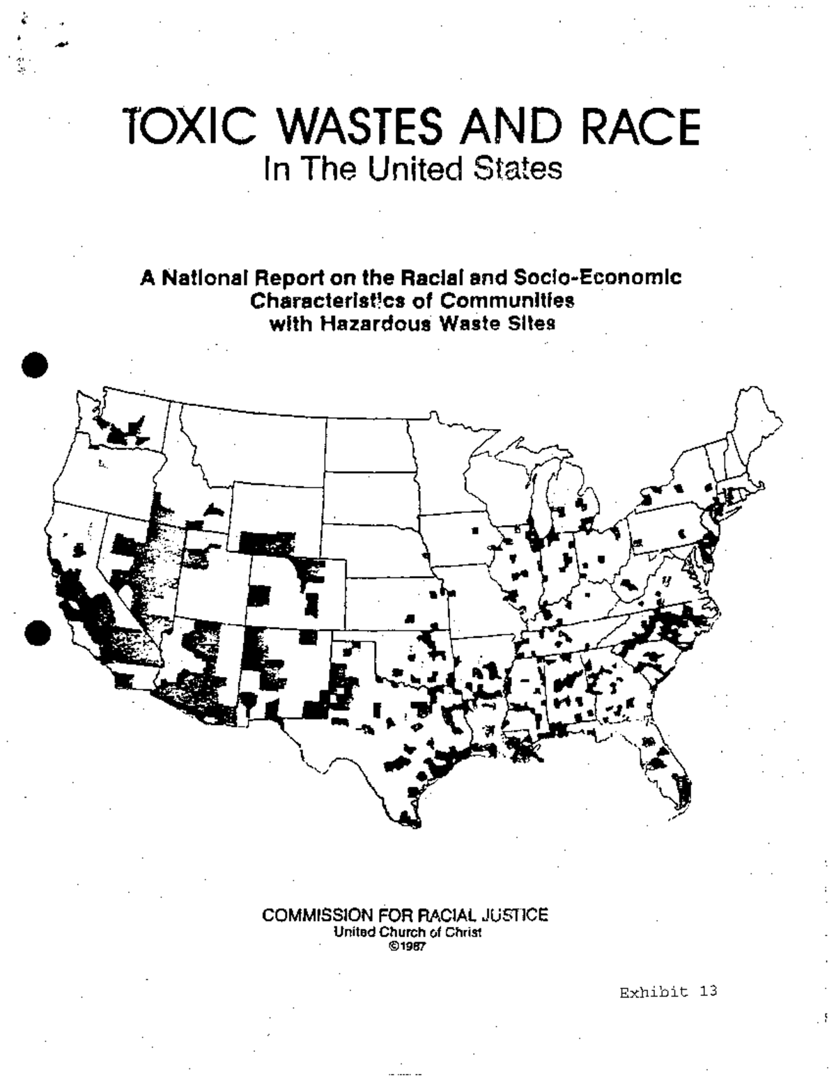 Commission for Racial Justice 1987 - TOXIC WASTES AND RACE In The ...
