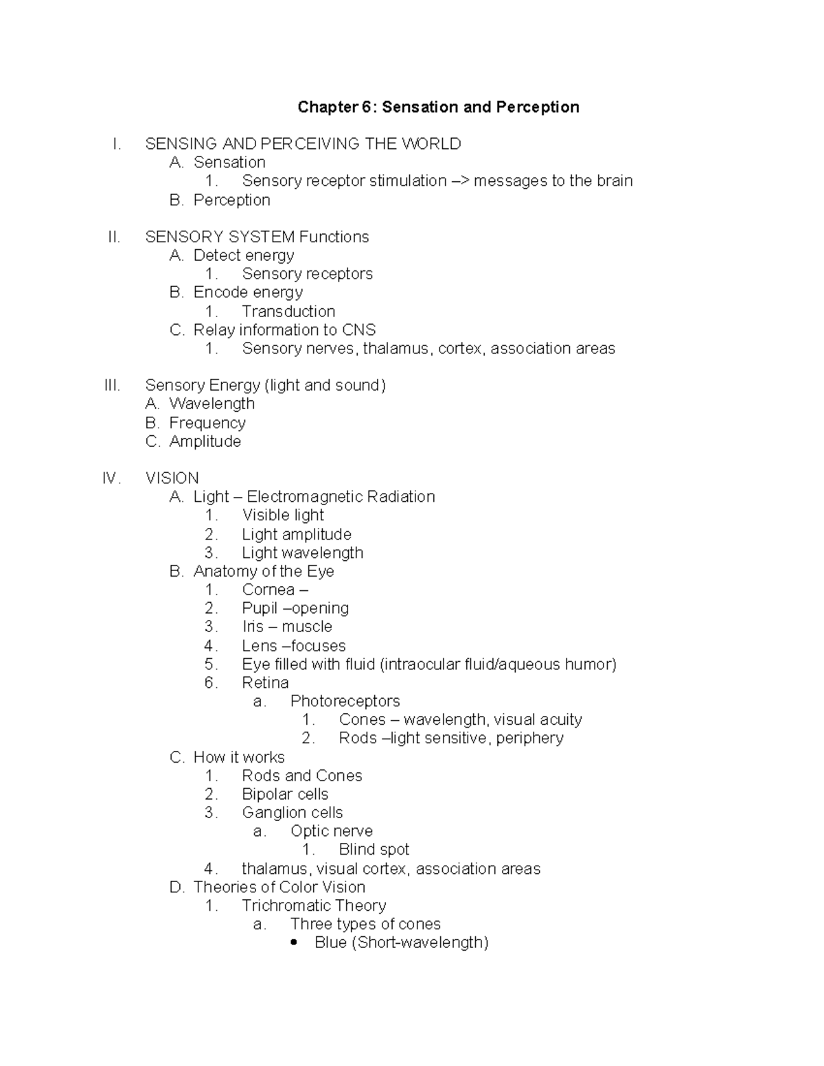 Ch 6 outline - chp 6 notes - Chapter 6: Sensation and Perception I ...