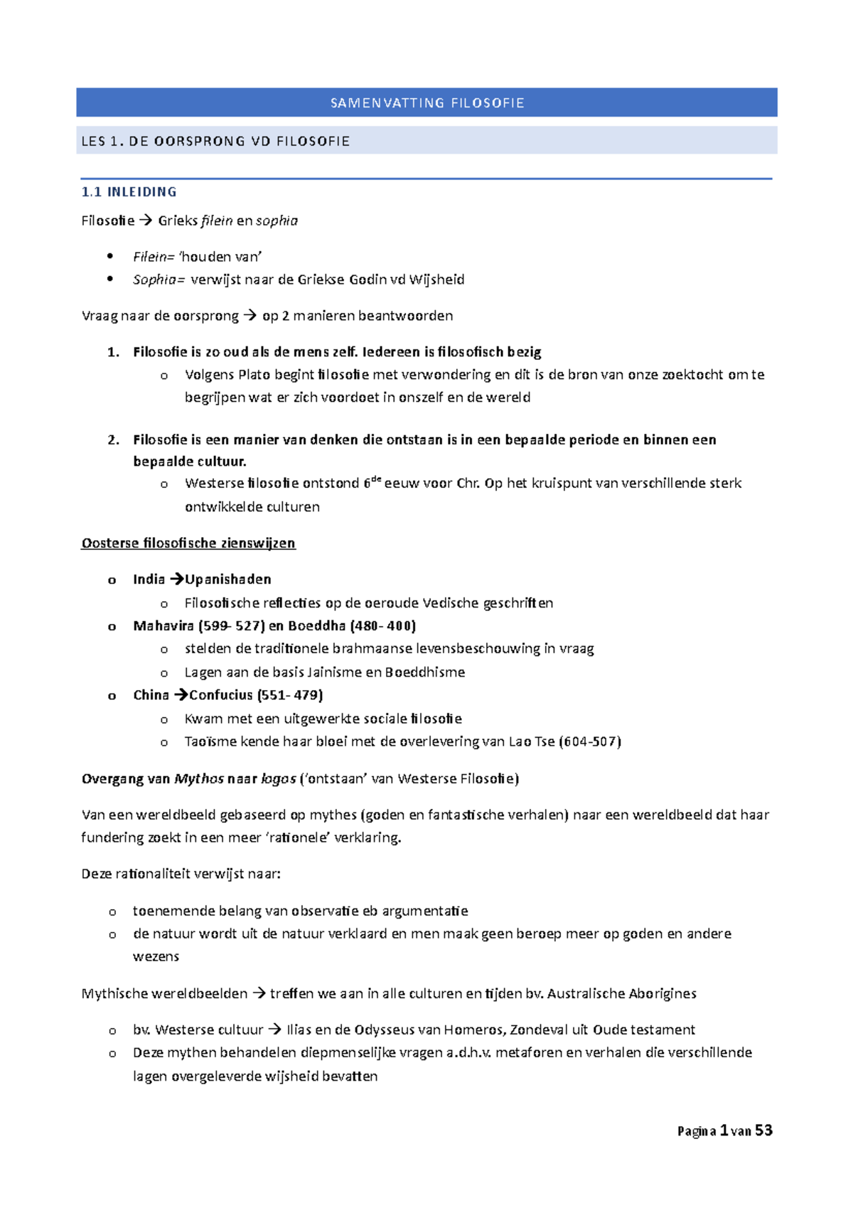 Samenvatting-filosofie - SAMENVATTING FILOSOFIE LES 1. DE OORSPRONG VD FILOSOFIE 1 INLEIDING ...