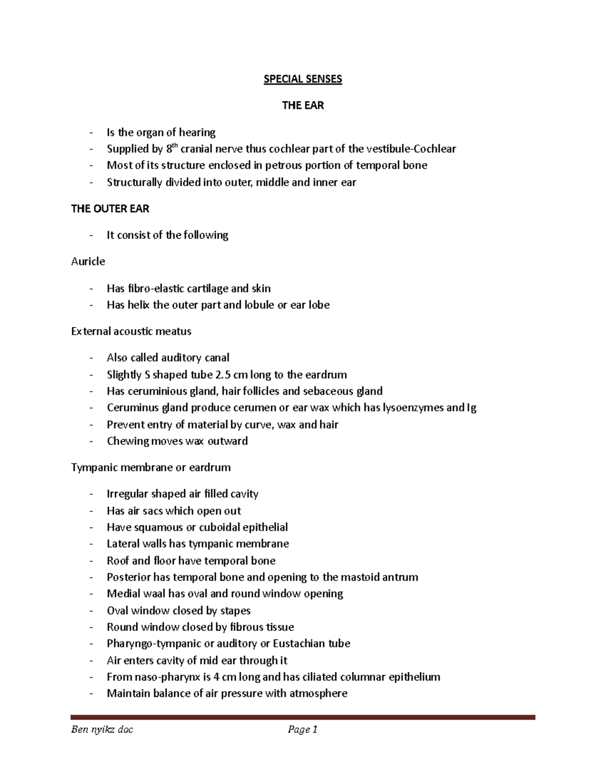 THE EAR - Special senses - SPECIAL SENSES THE EAR Is the organ of ...