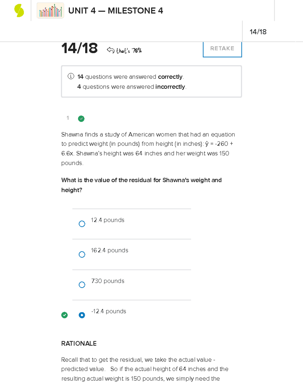 Unit 4 Milestone 4 - 1 14 / 18 that's 78% RETAKE 14 questions were ...