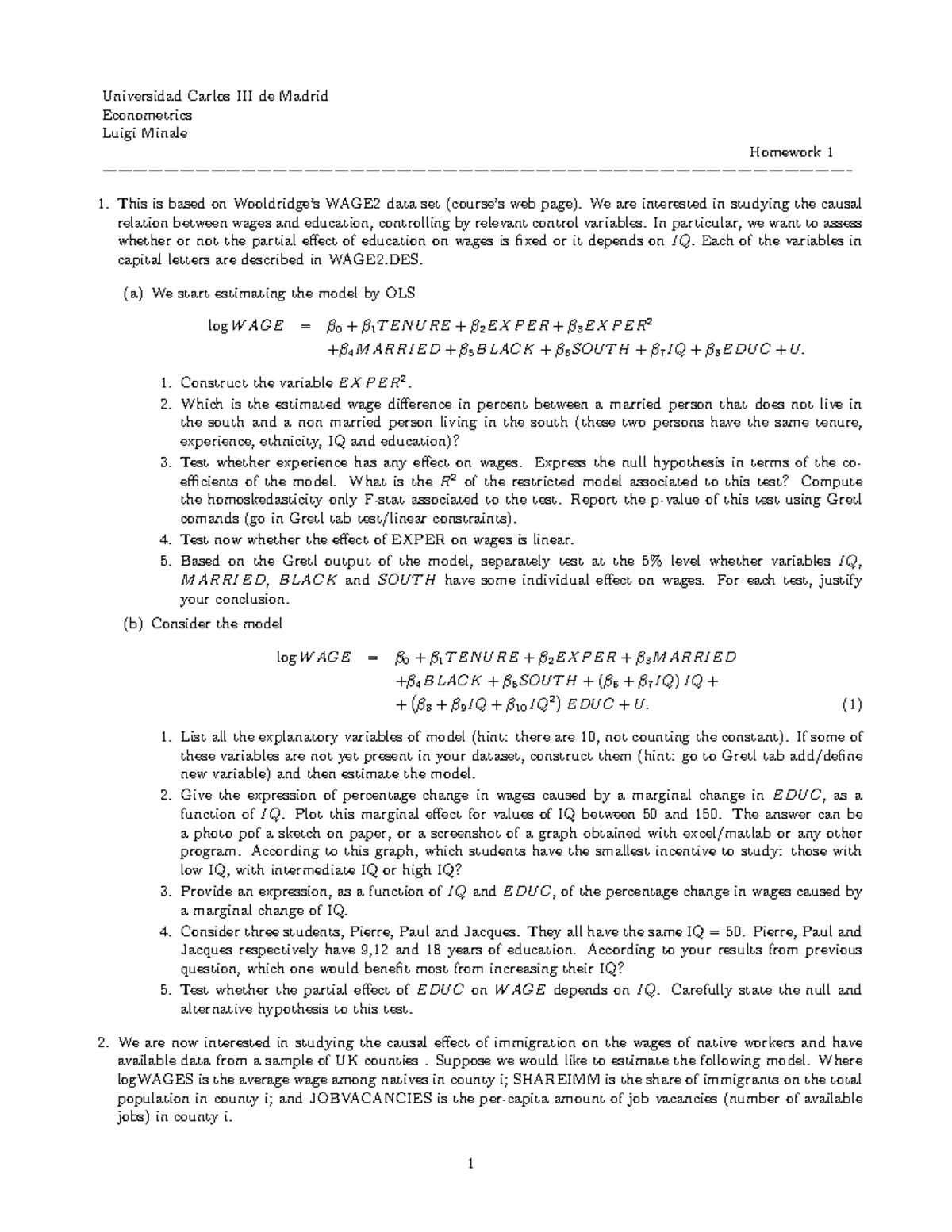Homework 1 - Universidad Carlos III de Madrid Econometrics Luigi Minale Homework 1 - Studocu
