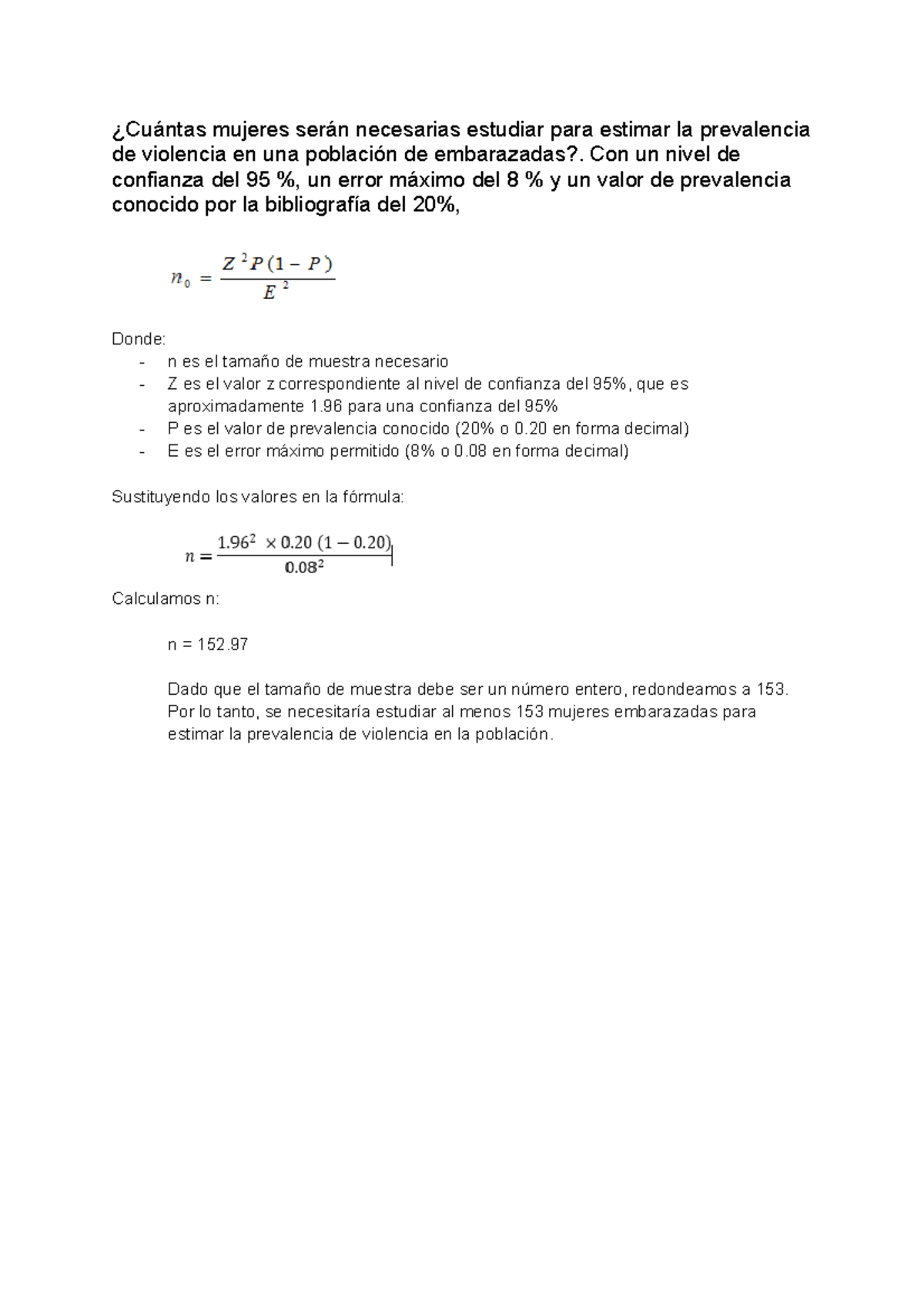 Problema 6 - dsdsdsdsd - ¿Cuántas mujeres serán necesarias estudiar ...