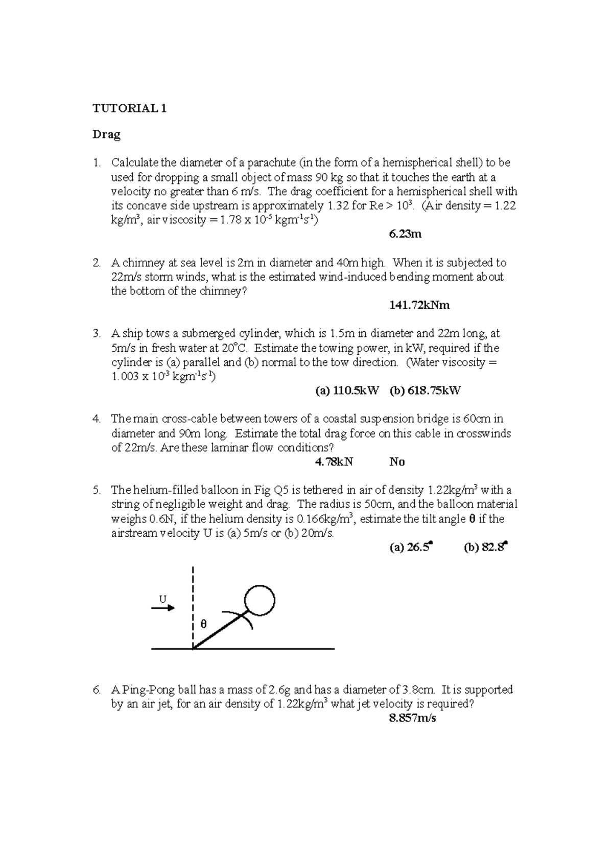 Drag - Introduction and Explanation - TUTORIAL 1 Drag 1. Calculate the ...