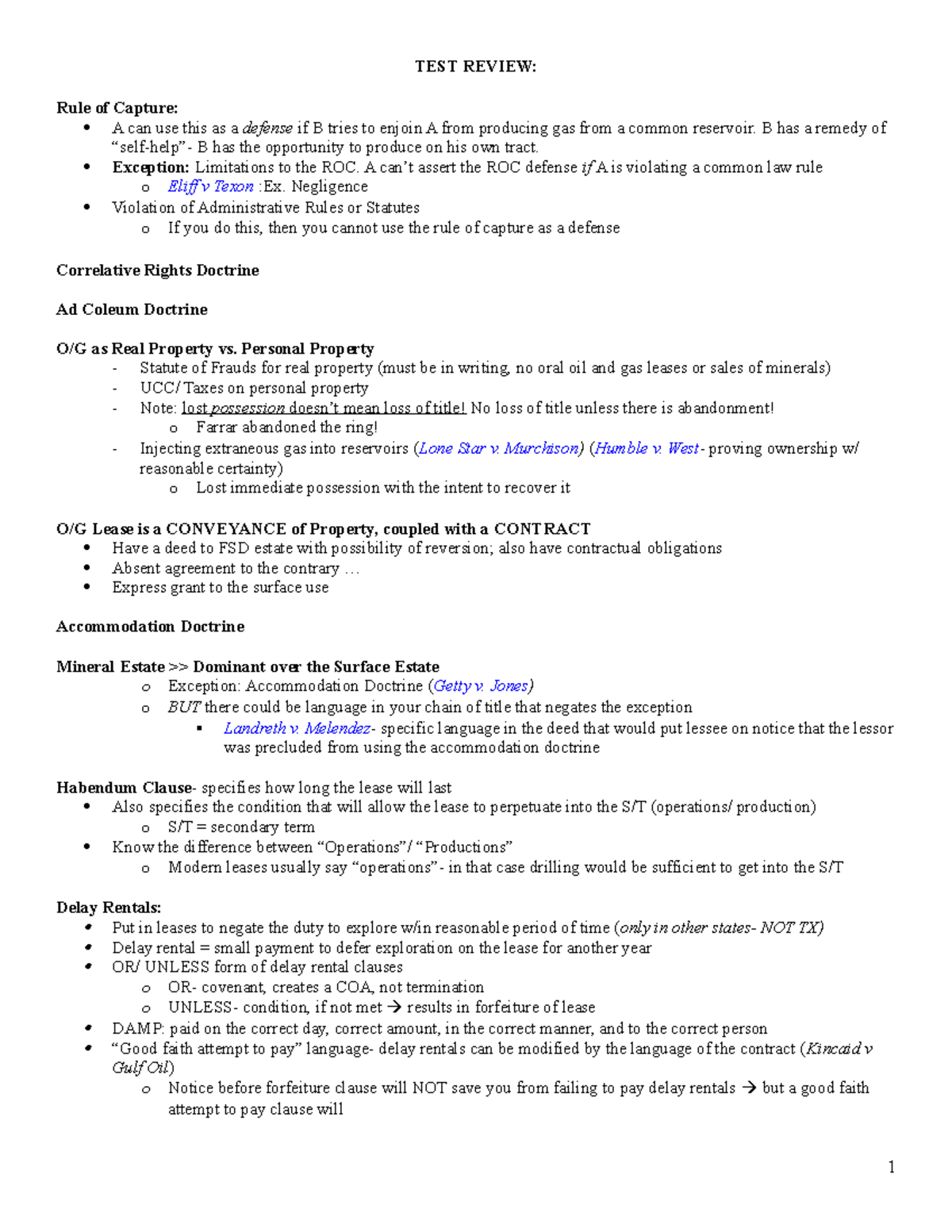 OG Test Review - outline - Rule of Capture: A can use this as a defense ...