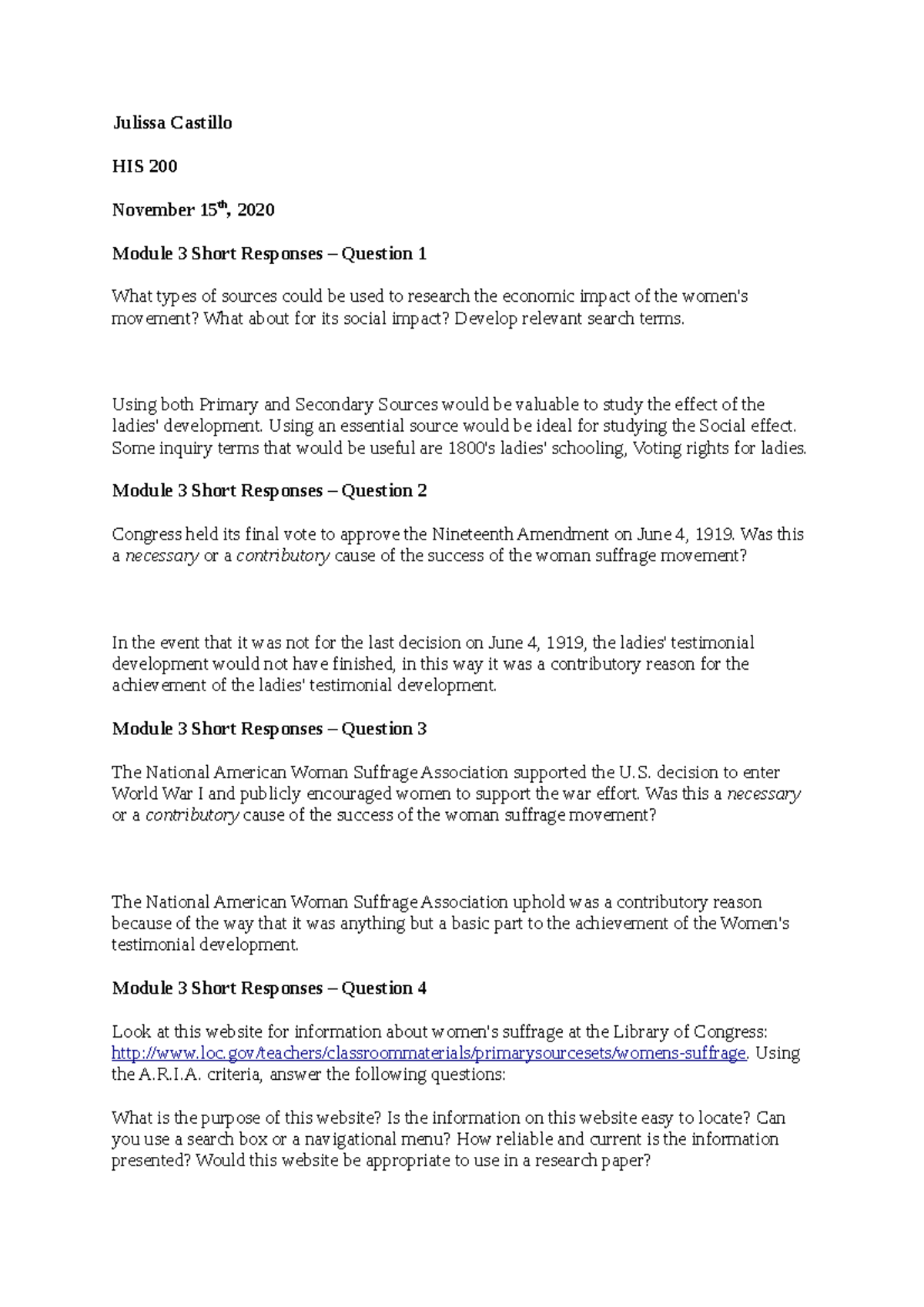 Module 3 Short Responses - Julissa Castillo HIS 200 November 15th, 2020 ...