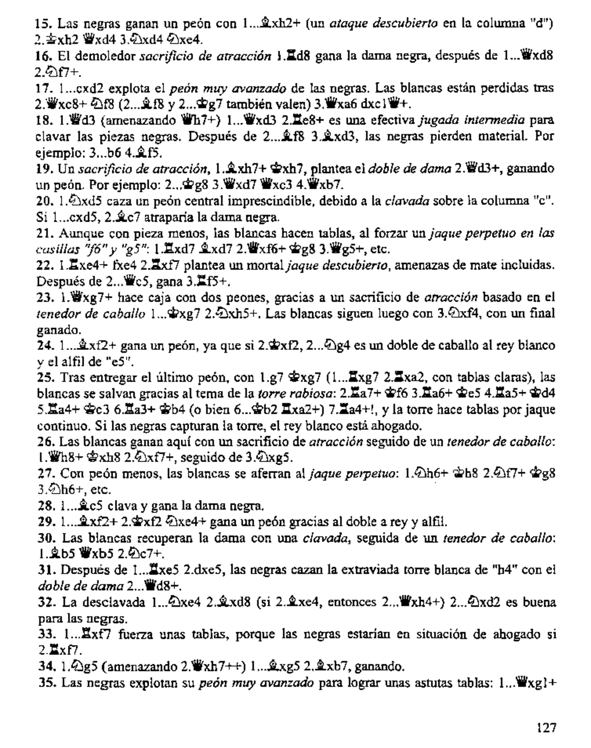 práctica io2 para teoria de decisiones - Las negras ganan un peón con l..+ (un ataque ...
