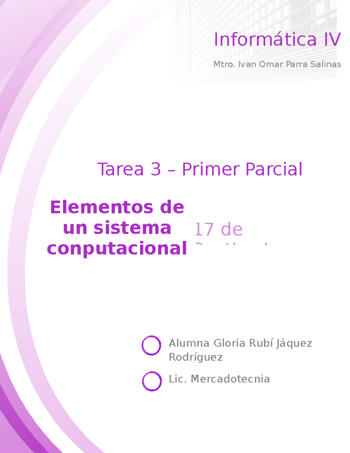 Tarea 3 Elementos de un sistema computacional Gloria Lmerk ...