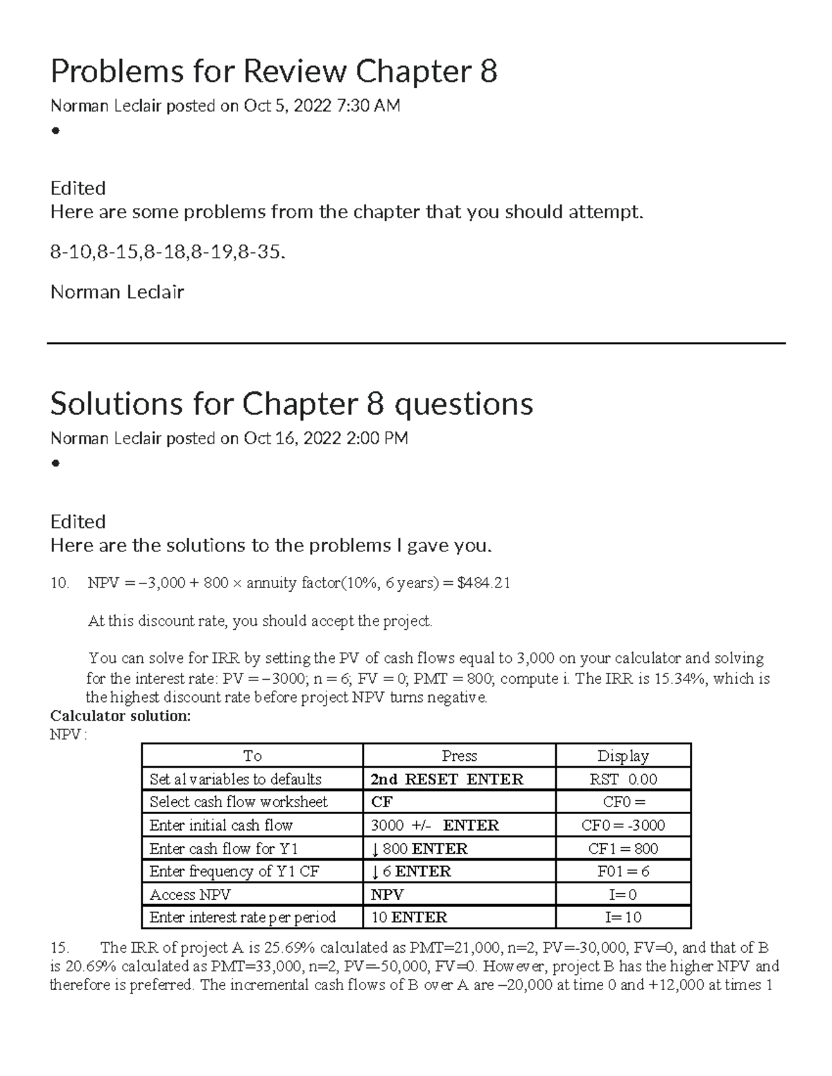 ACCT 702 Ch.8 Practice Quiz on NPV and IRR - Problems for Review Chapter 8 Norman Leclair posted ...