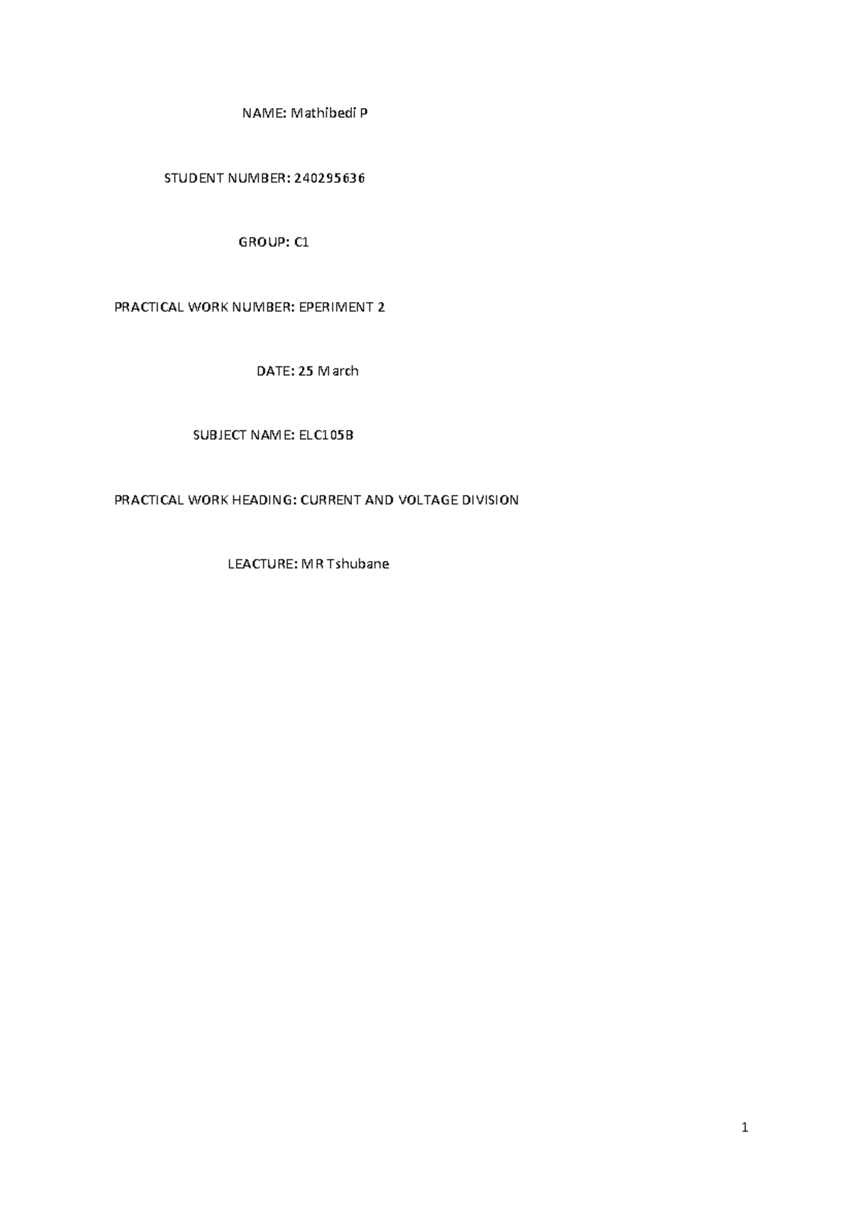 Phenyo Prictical Report 2 - NAME: Mathibedi P STUDENT NUMBER: 240295636 ...