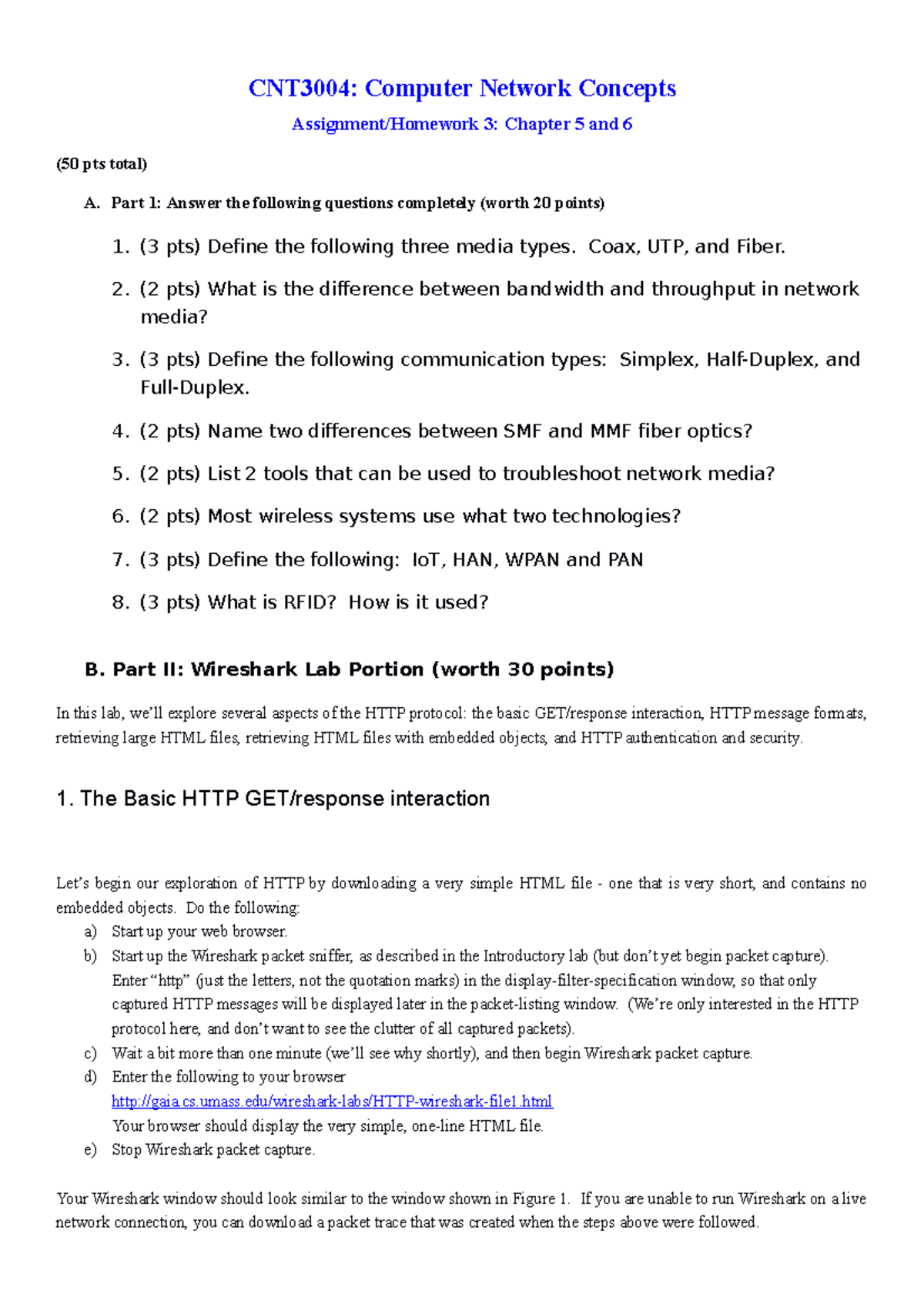 Homework 3 Spring 2021 2 - CNT3004: Computer Network Concepts Assignment/Homework 3: Chapter 5 ...