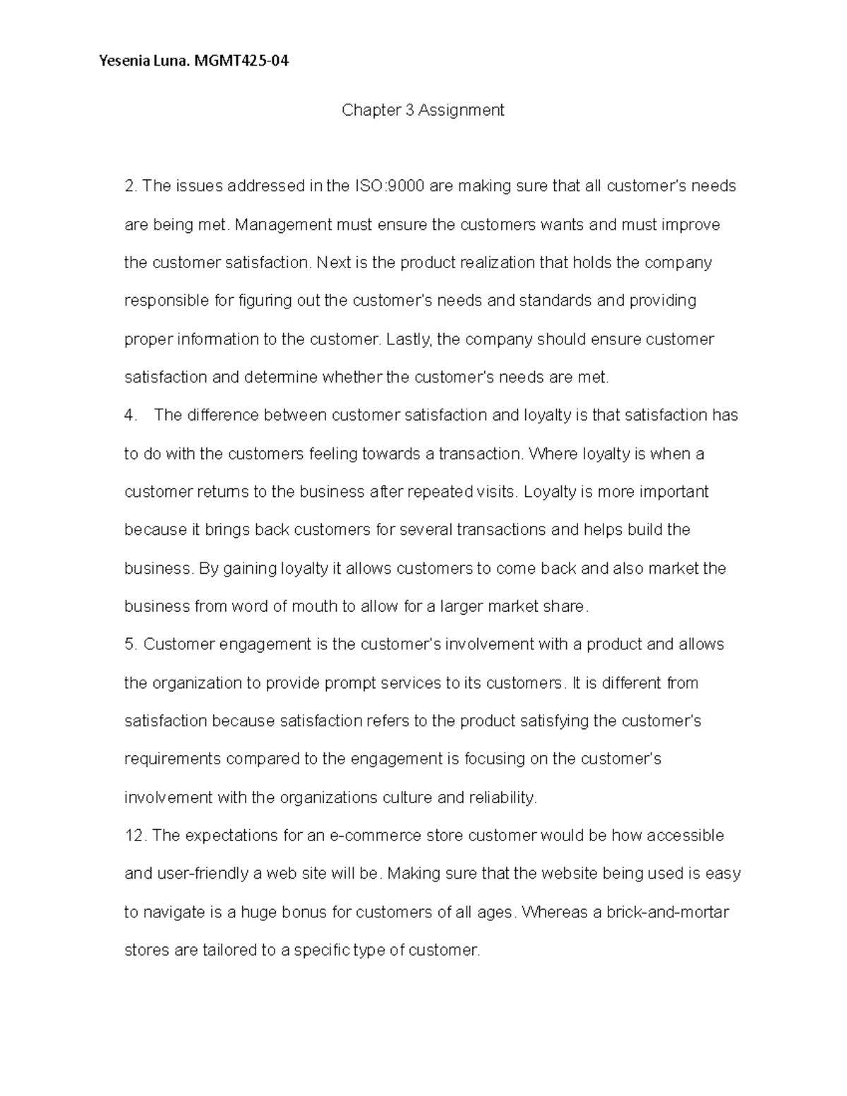 Chapter 3 Assignment - Yesenia Luna. MGMT425- Chapter 3 Assignment The ...