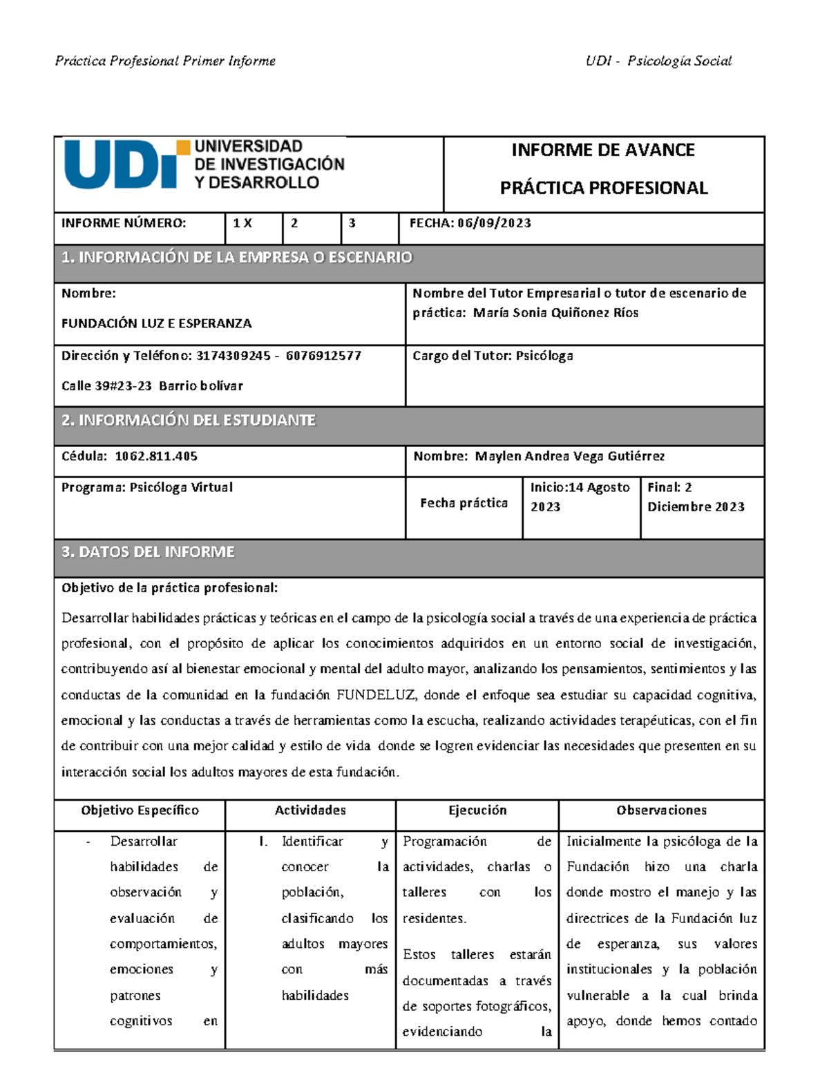 Informe 1 DE Practica Profesional EN Psicologia Social AV - INFORME DE AVANCE PR¡CTICA ...