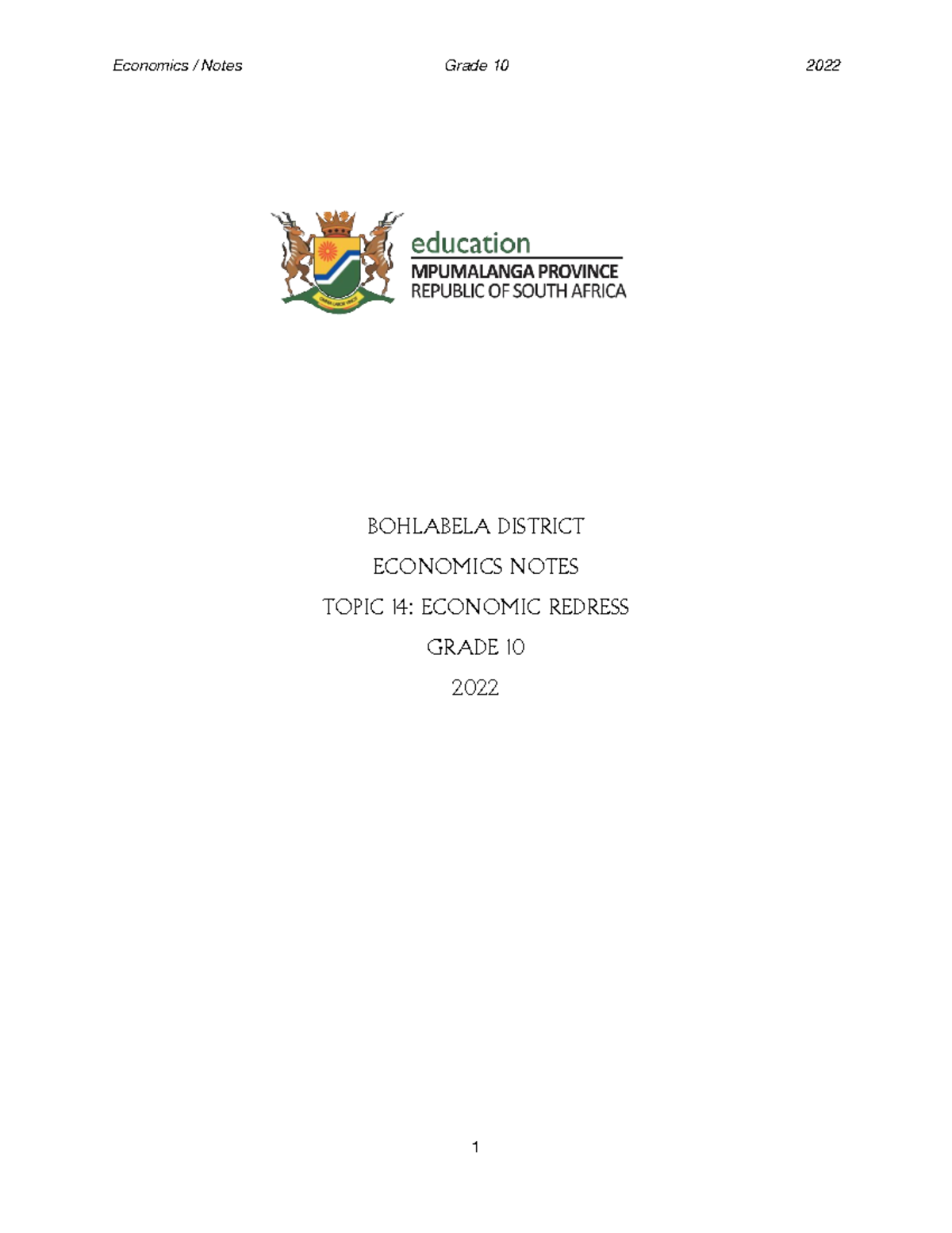 Grade 10 Topic 14 - Economics Redress - BOHLABELA DISTRICT ECONOMICS ...