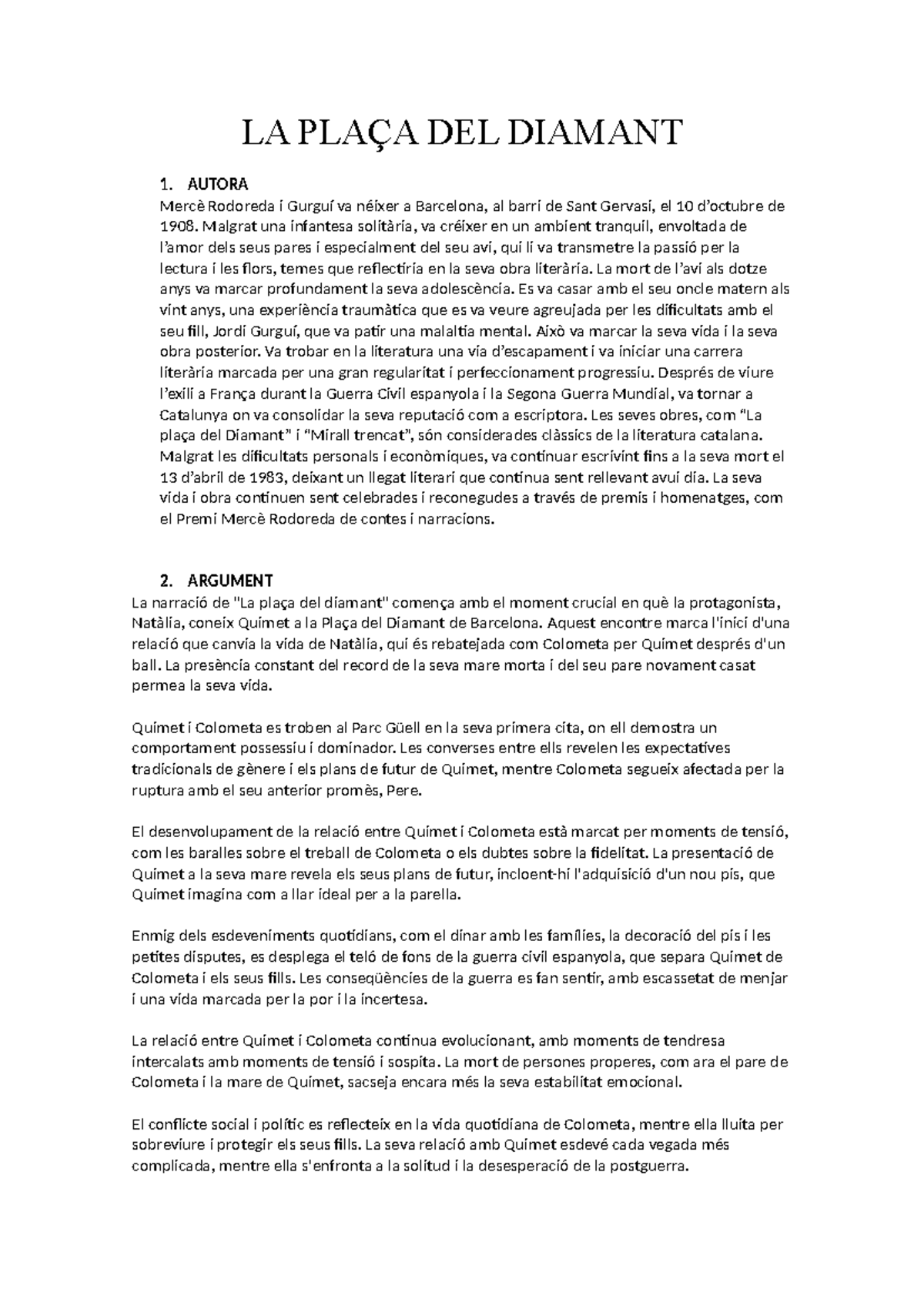 La plaça del diamant - LA PLAÇA DEL DIAMANT 1. AUTORA Mercè Rodoreda i ...