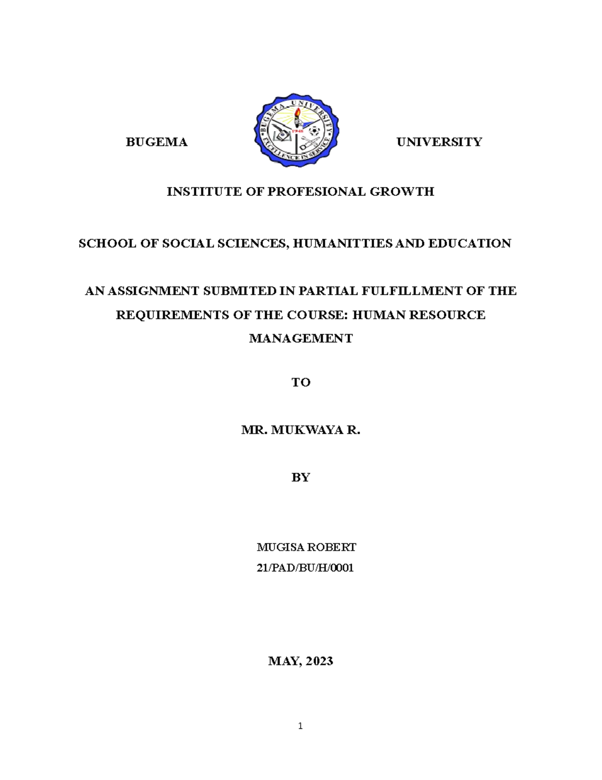 Friend 1-1 HM - Can really guide - BUGEMA UNIVERSITY INSTITUTE OF ...