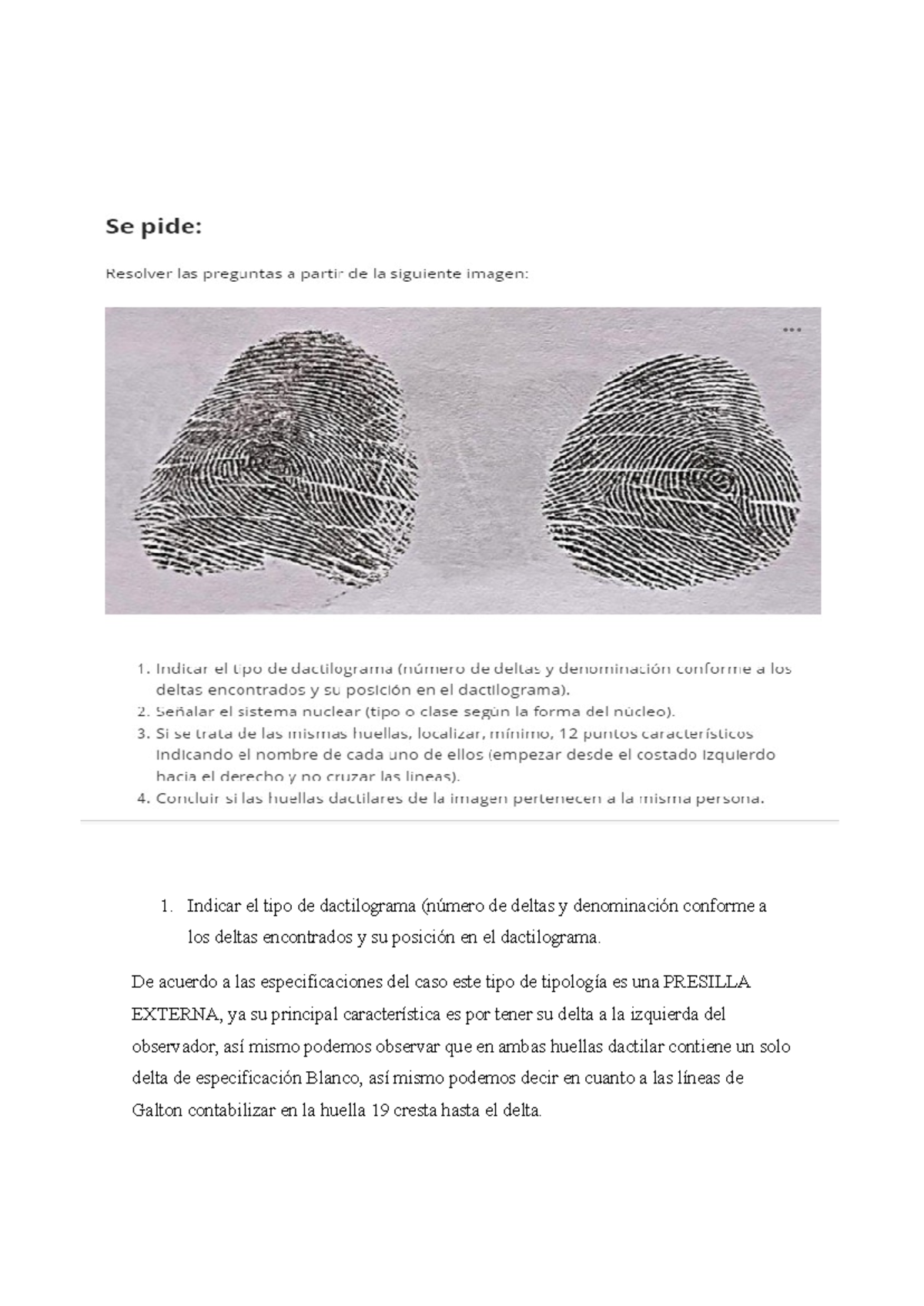 Dactiloscopia Caso Practico Final - Indicar el tipo de dactilograma ...
