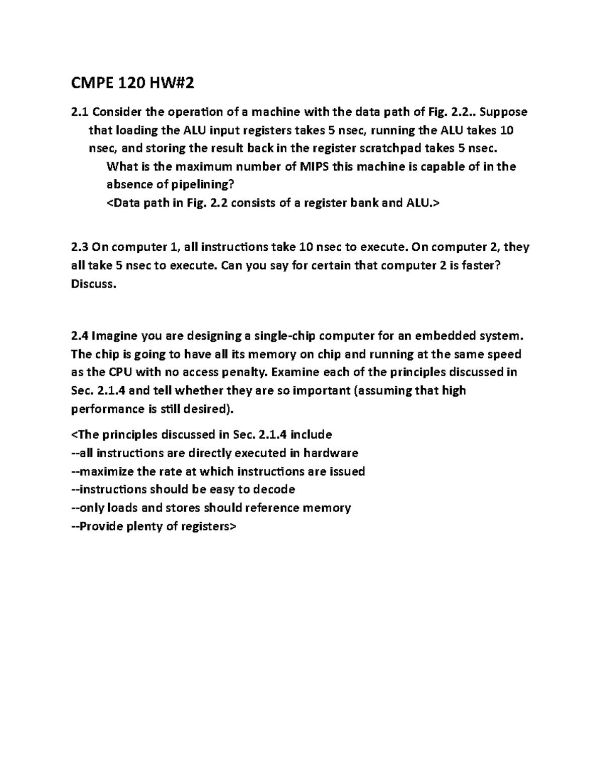 HW 2 - HW 2 - CMPE 120 HW# 2 Consider the operation of a machine with the data path of Fig. 2 ...