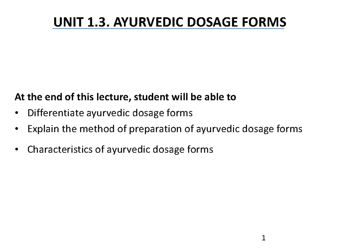BP603T 1.3 Ayurvedic Dosage Forms - UNIT 1. AYURVEDIC DOSAGE FORMS At ...