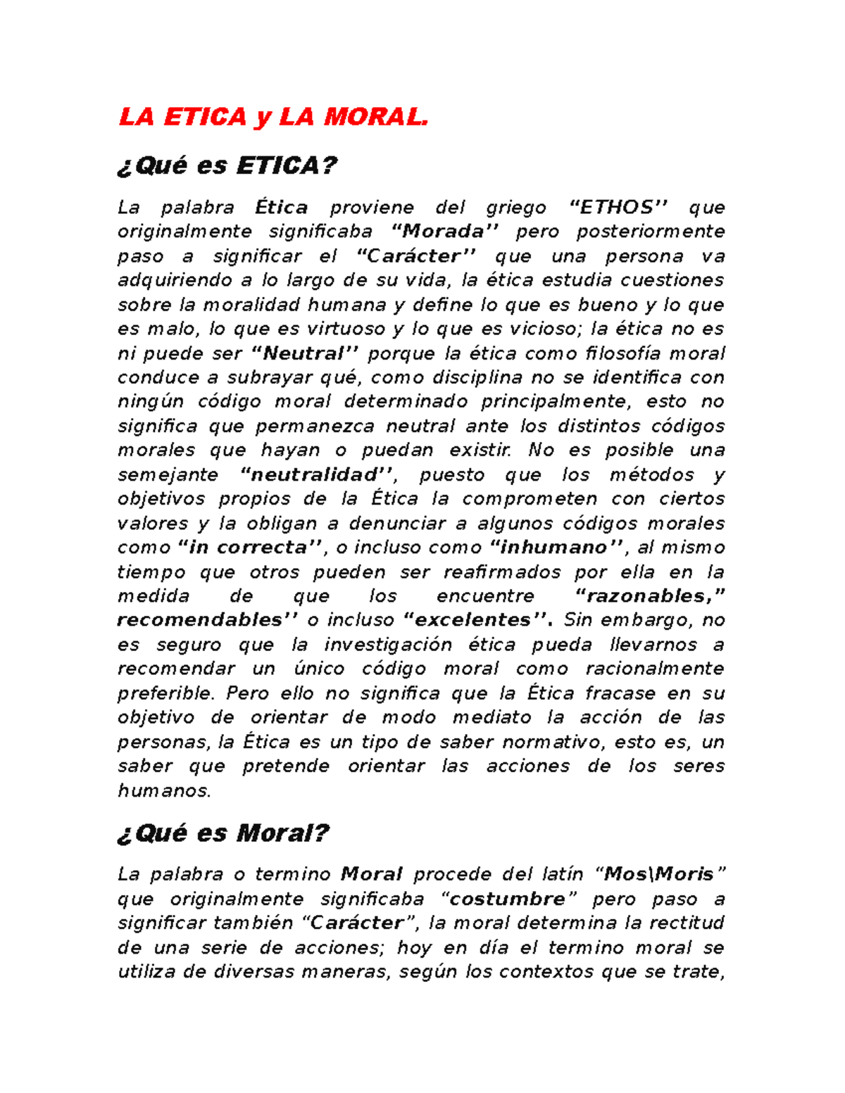 LA Etica y LA Moral - LA ETICA y LA MORAL. ¿Qué es ETICA? La palabra ...