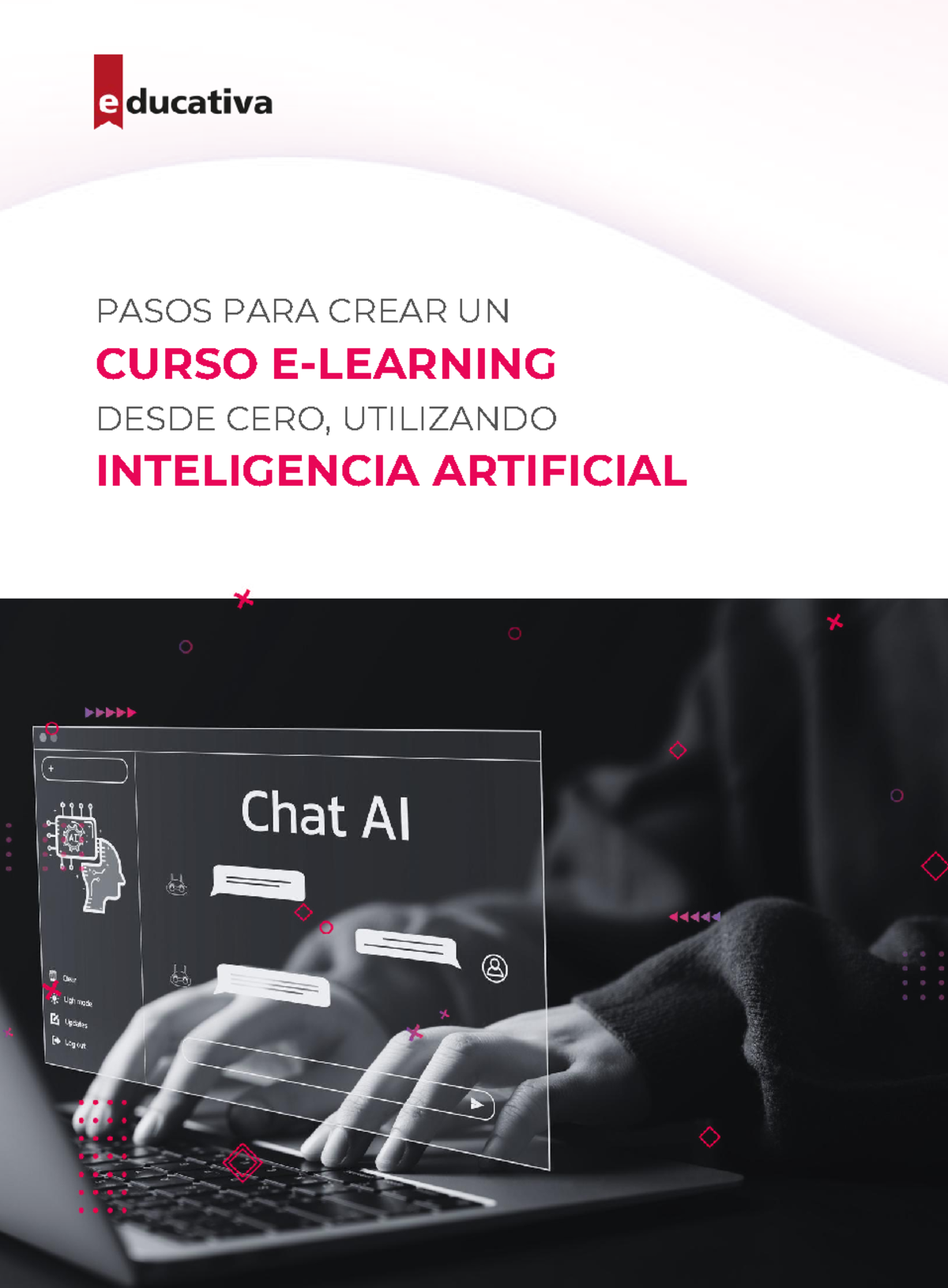 Crear un curso e-learning con IA - PASOS PARA CREAR UN CURSO E-LEARNING DESDE CERO, UTILIZANDO ...