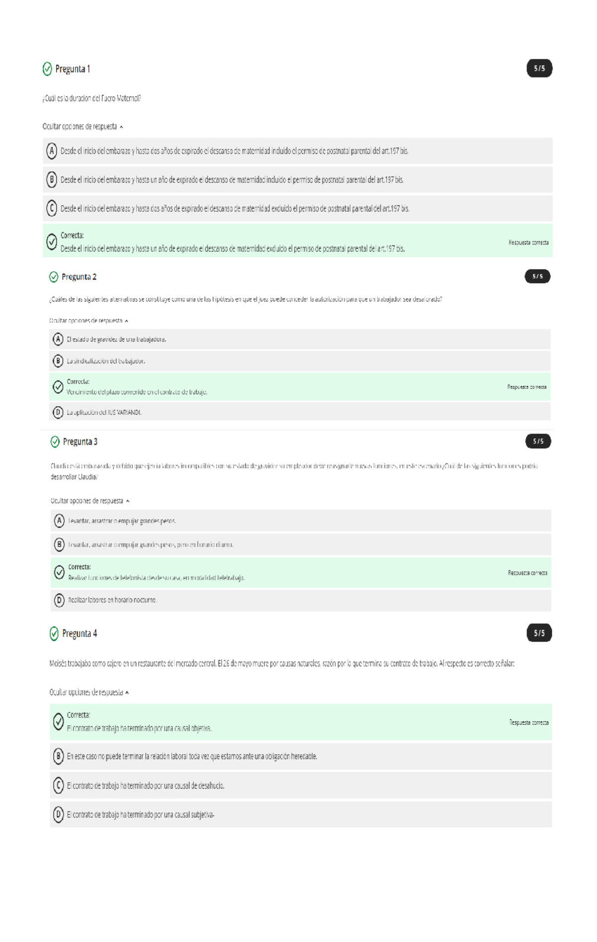 Derecho Laboral Examen - Pregunta 1 es la duración del Fuero Maternal? Ocultar opciones de ...