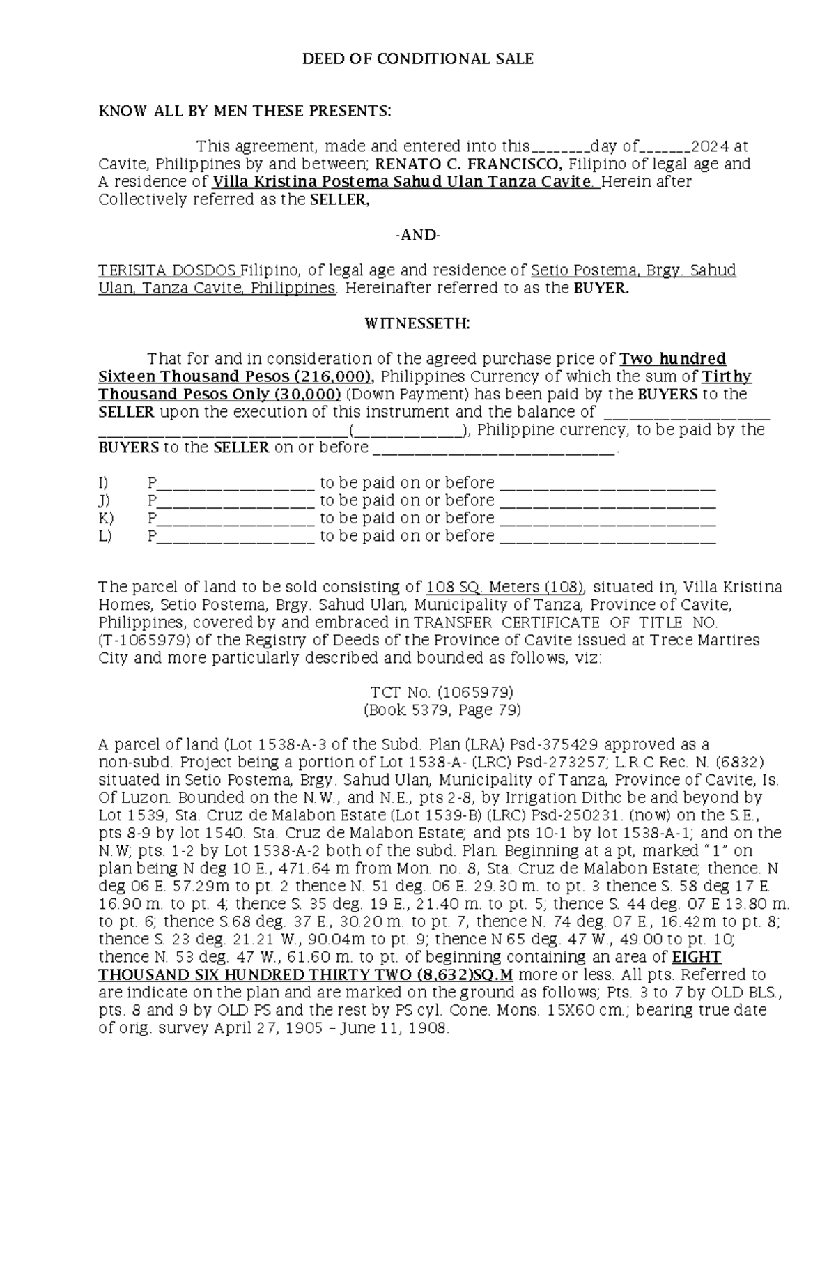 DEED OF Conditional SALE - DEED OF CONDITIONAL SALE KNOW ALL BY MEN ...