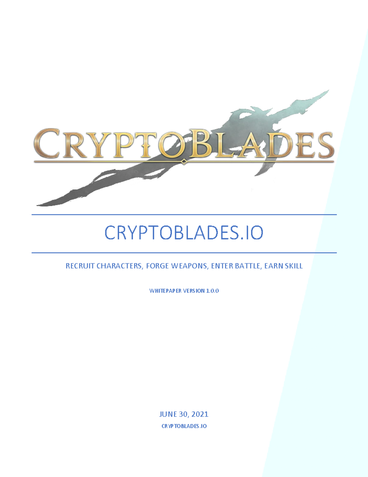 Crypto Blades Whitepaper for the students - CRYPTOBLADES RECRUIT CHARACTERS, FORGE WEAPONS ...