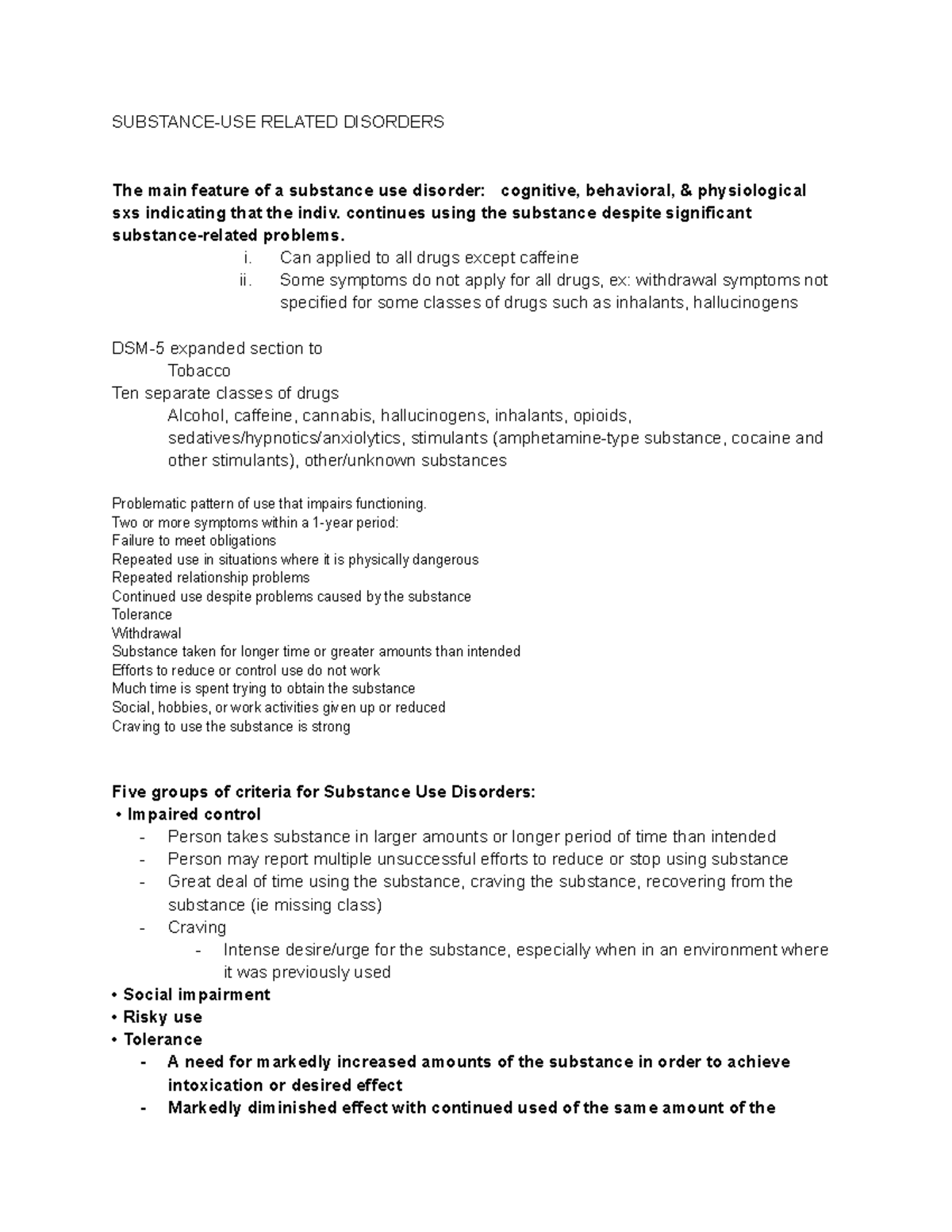 11 25 - Lecture notes 15 - SUBSTANCE-USE RELATED DISORDERS The main ...