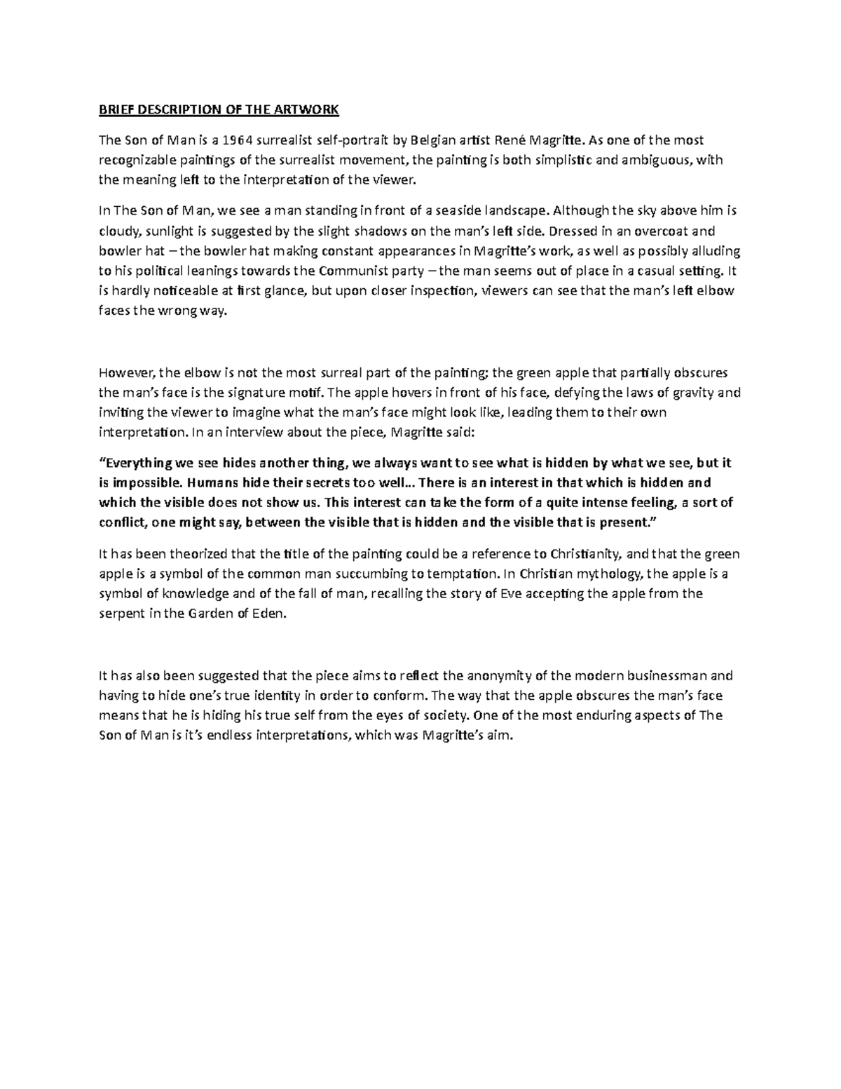 Brief description - BRIEF DESCRIPTION OF THE ARTWORK The Son of Man is ...