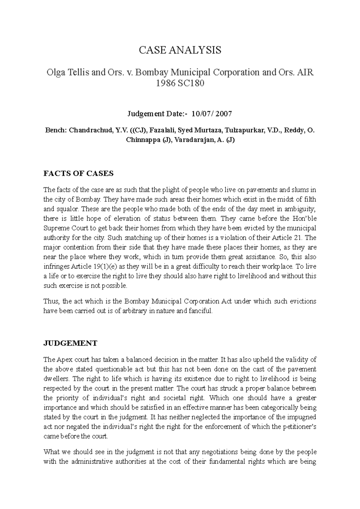 CASE Analysis OF Constitution - CASE ANALYSIS Olga Tellis and Ors. v ...