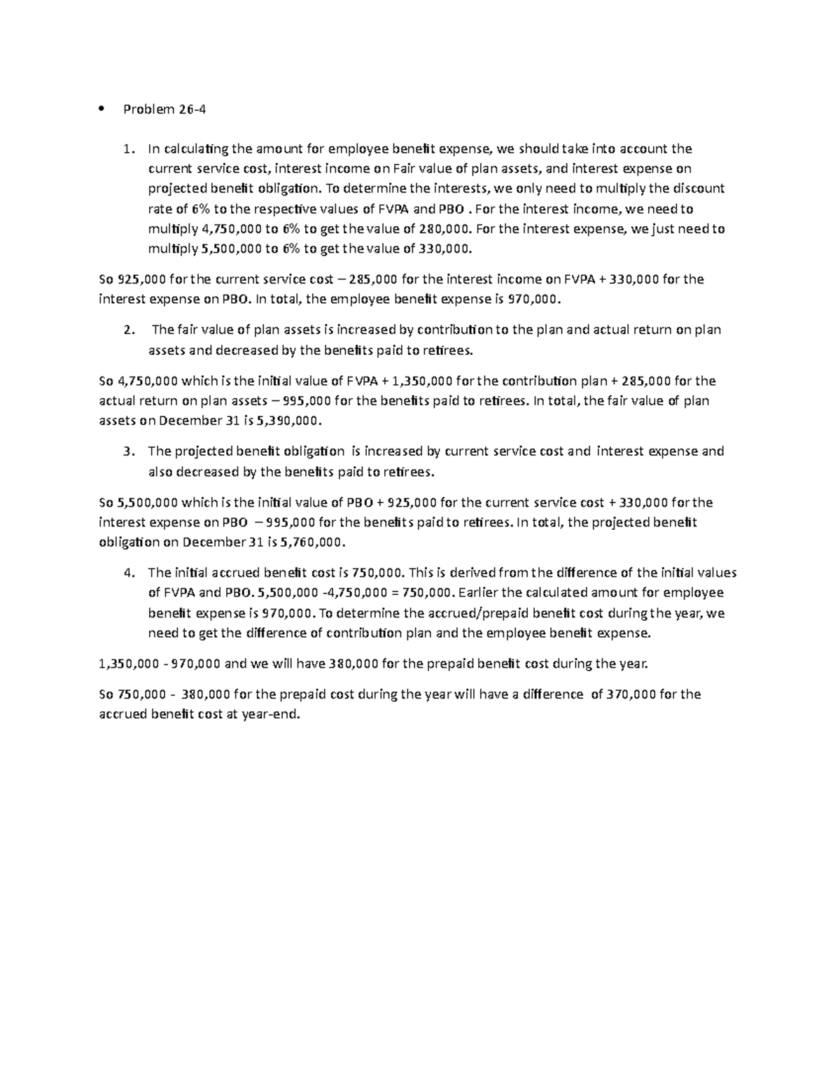 Answer for Problem 26-4 - Problem 26- In calculating the amount for ...