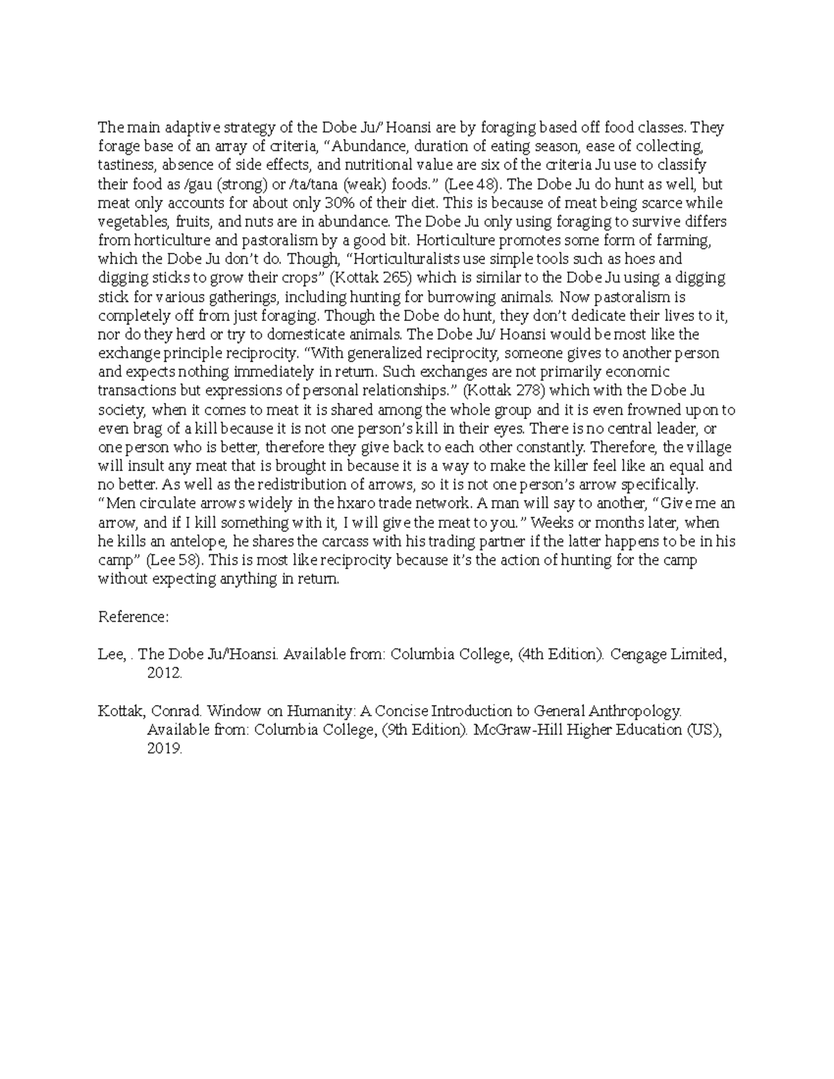 Discussion 9 - The main adaptive strategy of the Dobe Ju/’Hoansi are by ...