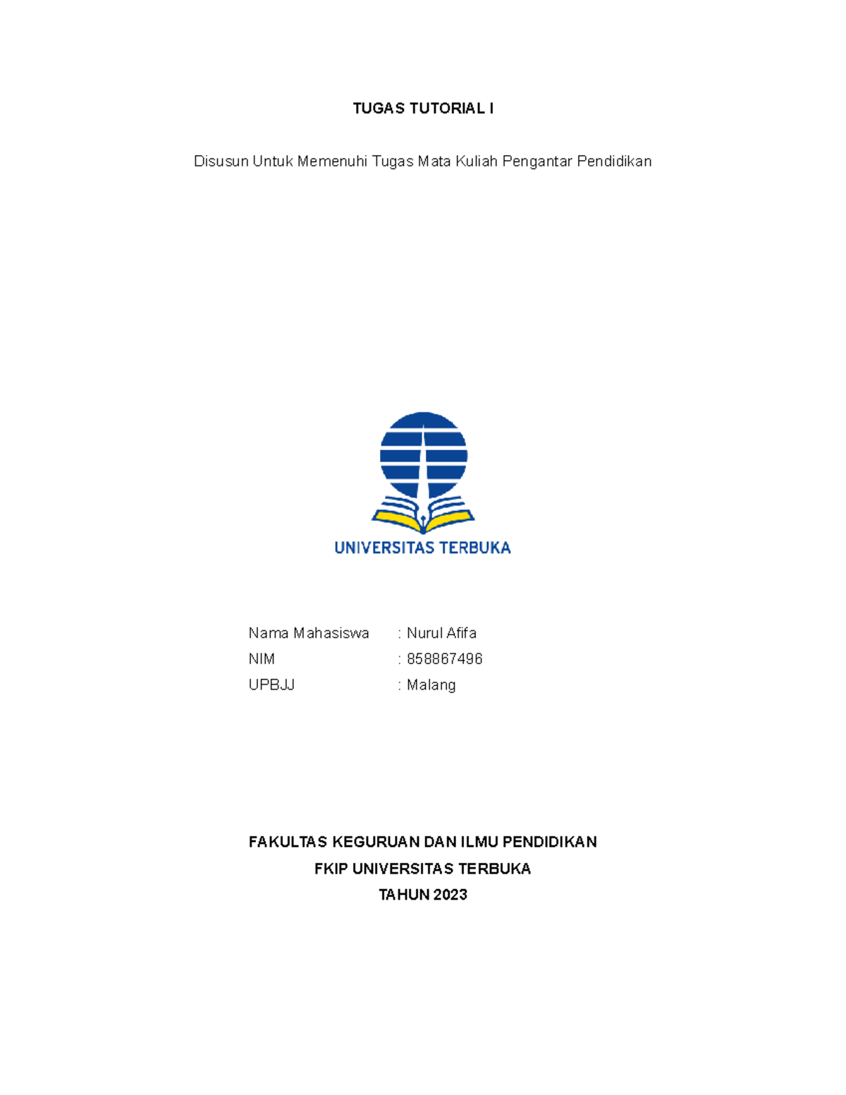 Tugas Tutorial I Nurul Afifa - TUGAS TUTORIAL I Disusun Untuk Memenuhi ...