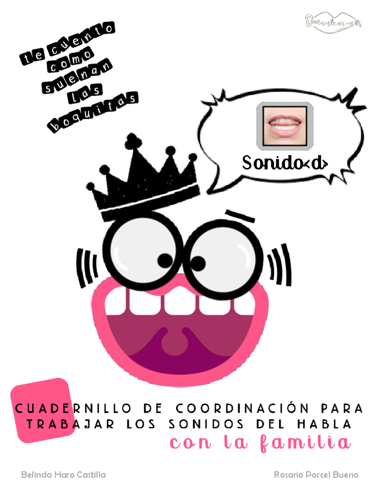 Cuadernillo de articulacion D - Sonido ####### Comencemos a trabajar ...