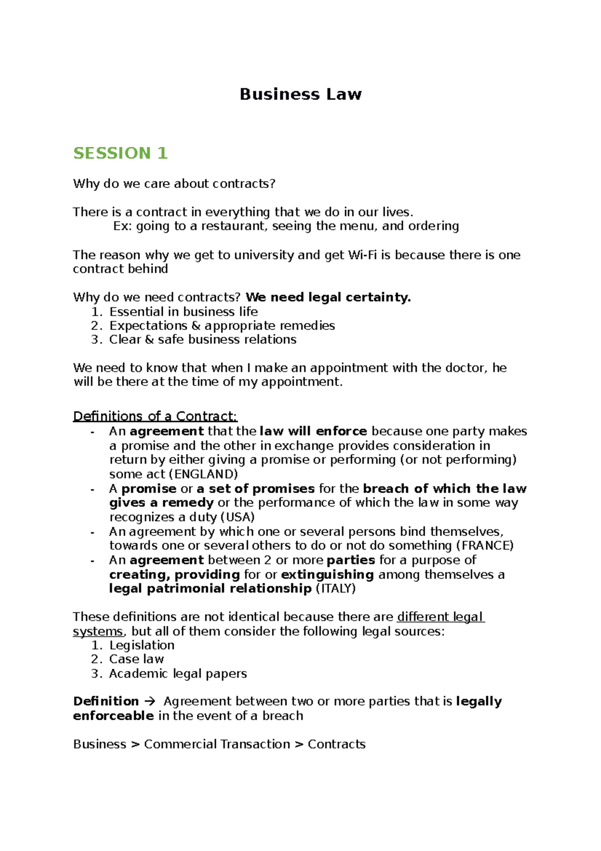 Business Law - Business Law SESSION 1 Why do we care about contracts ...