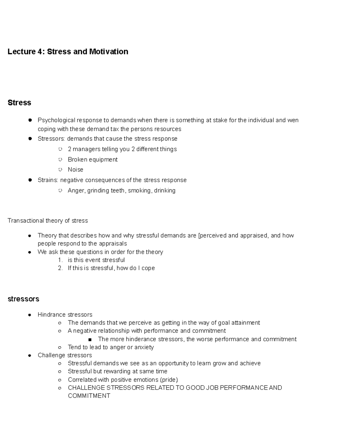 Org+Behaviour+Lecture+4 - Lecture 4: Stress and Motivation Stress ...