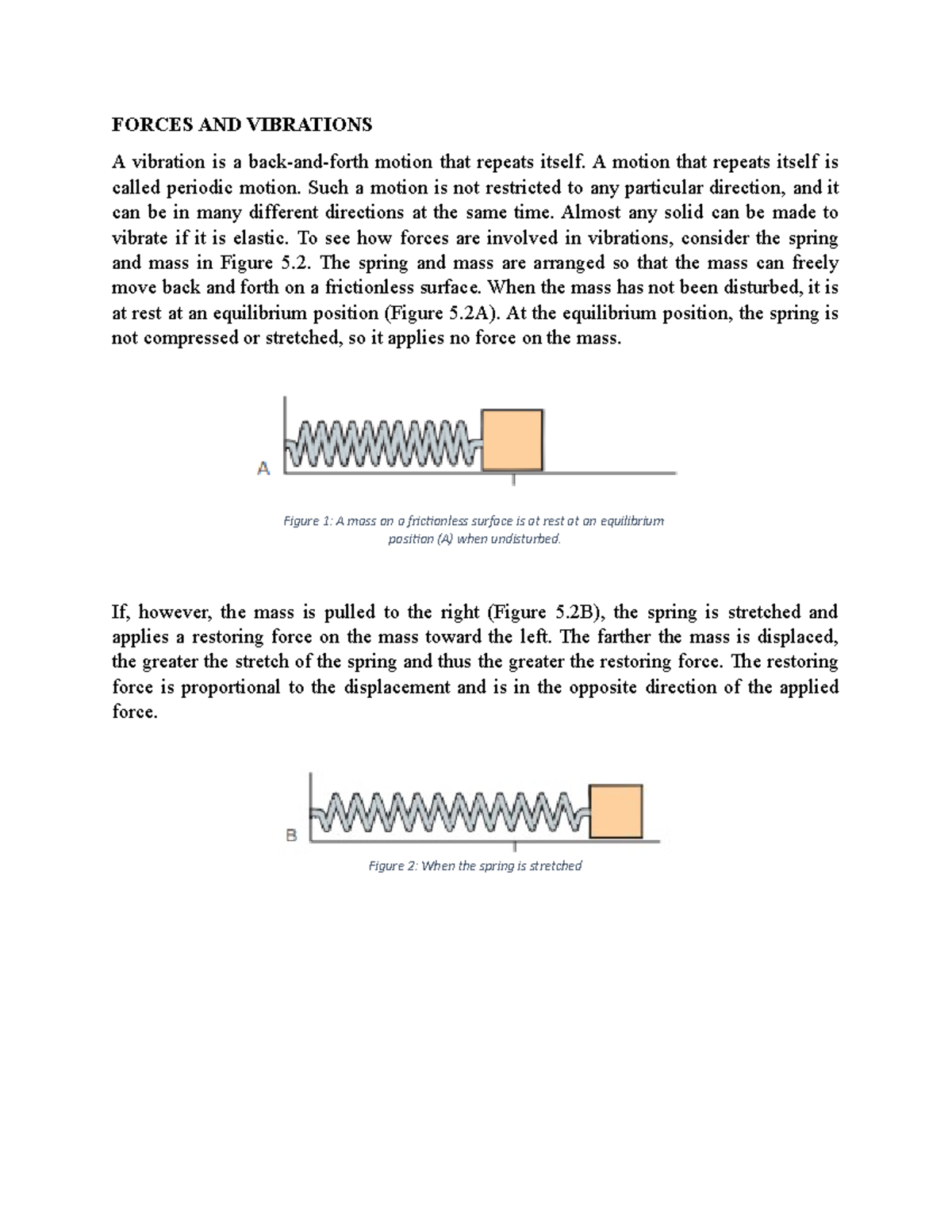 Forces AND Vibrations - FORCES AND VIBRATIONS A vibration is a back-and ...