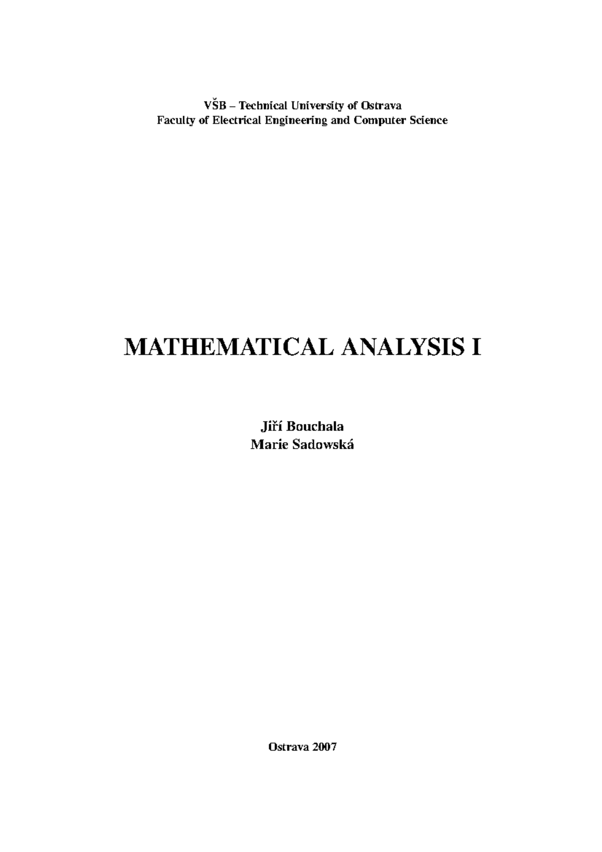 Mathematical Analysis - ˇ – Technical University of Ostrava VSB Faculty ...