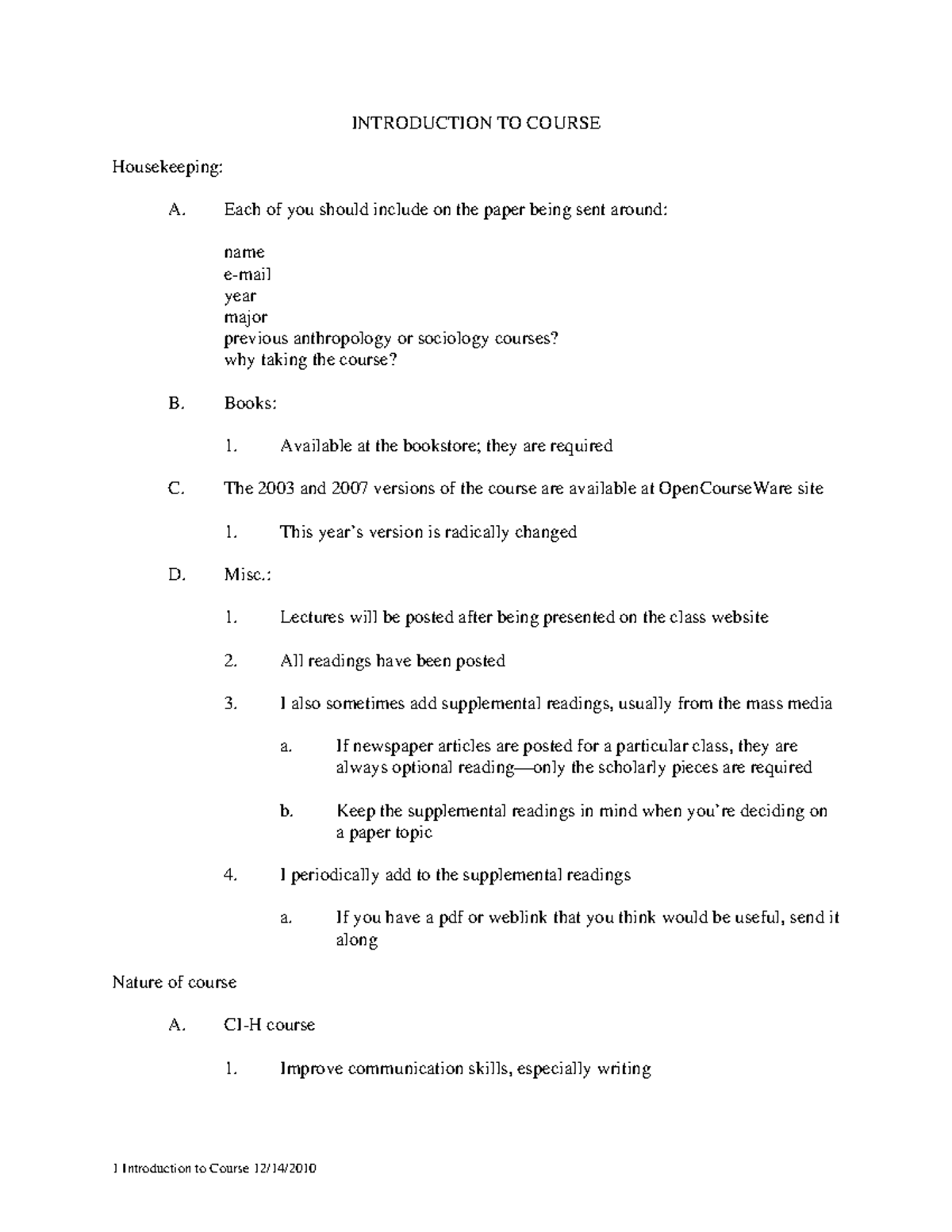 Introduction TO Course - INTRODUCTION TO COURSE Housekeeping: A. Each ...