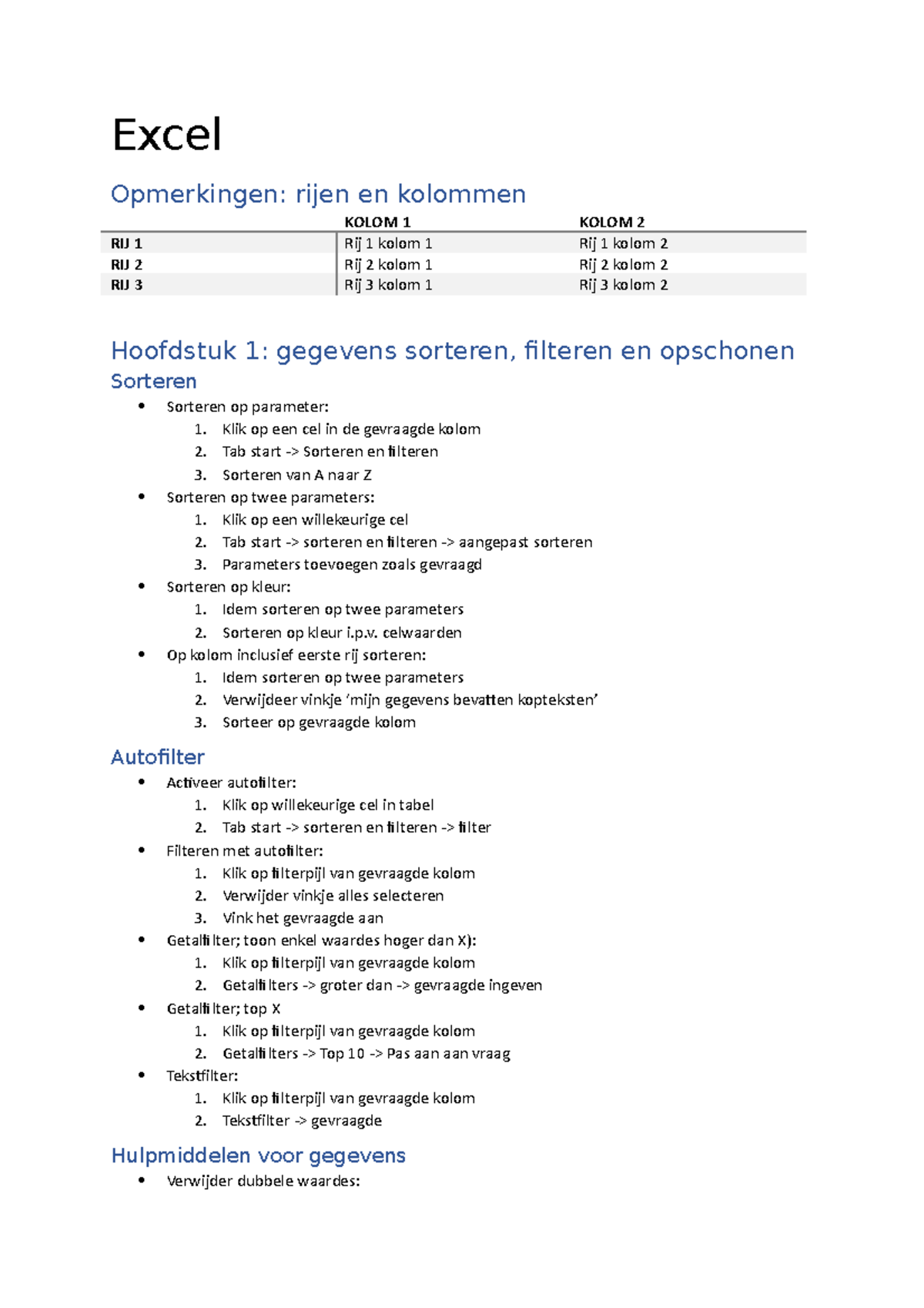 Excel - Excel Opmerkingen: rijen en kolommen KOLOM 1 KOLOM 2 RIJ 1 Rij ...