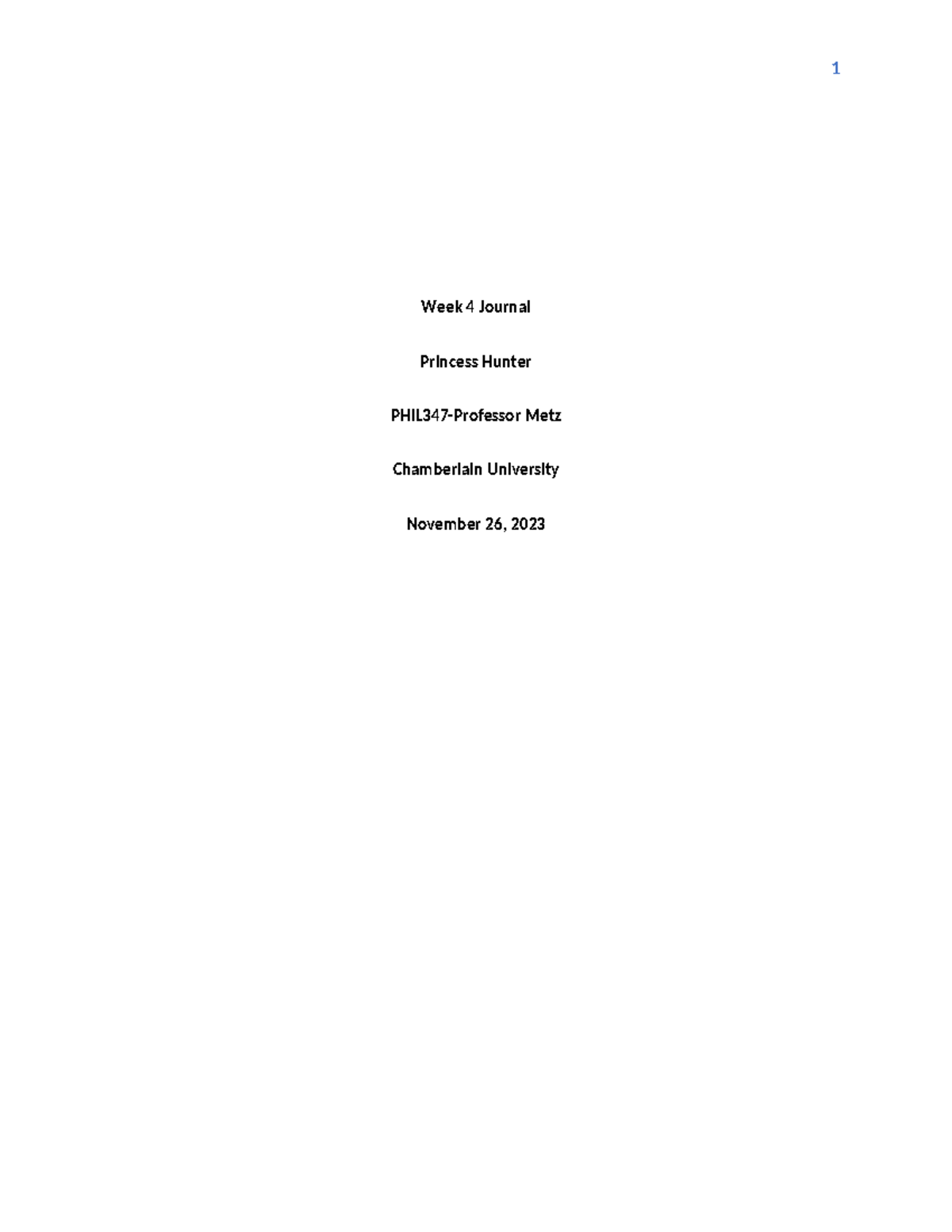 Week 4 Journal - Week 4 Journal Princess Hunter PHIL347-Professor Metz ...