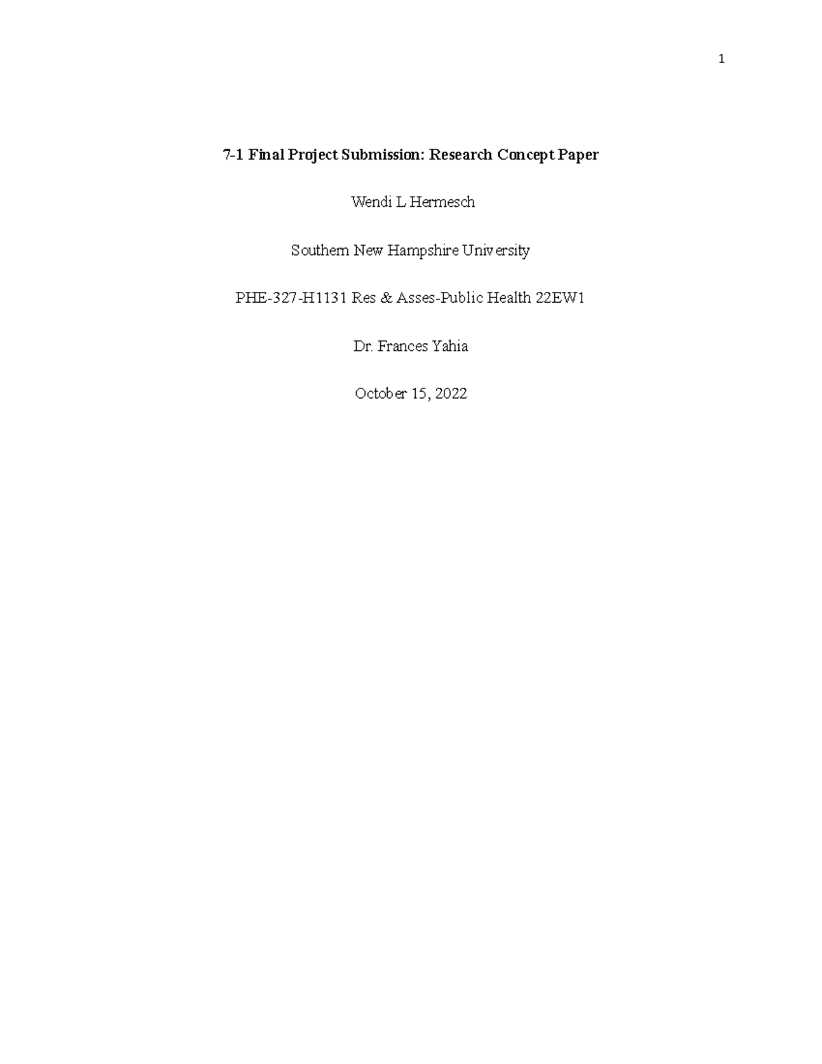 7-1 Final Project Submission Research Concept Paper - Frances Yahia ...
